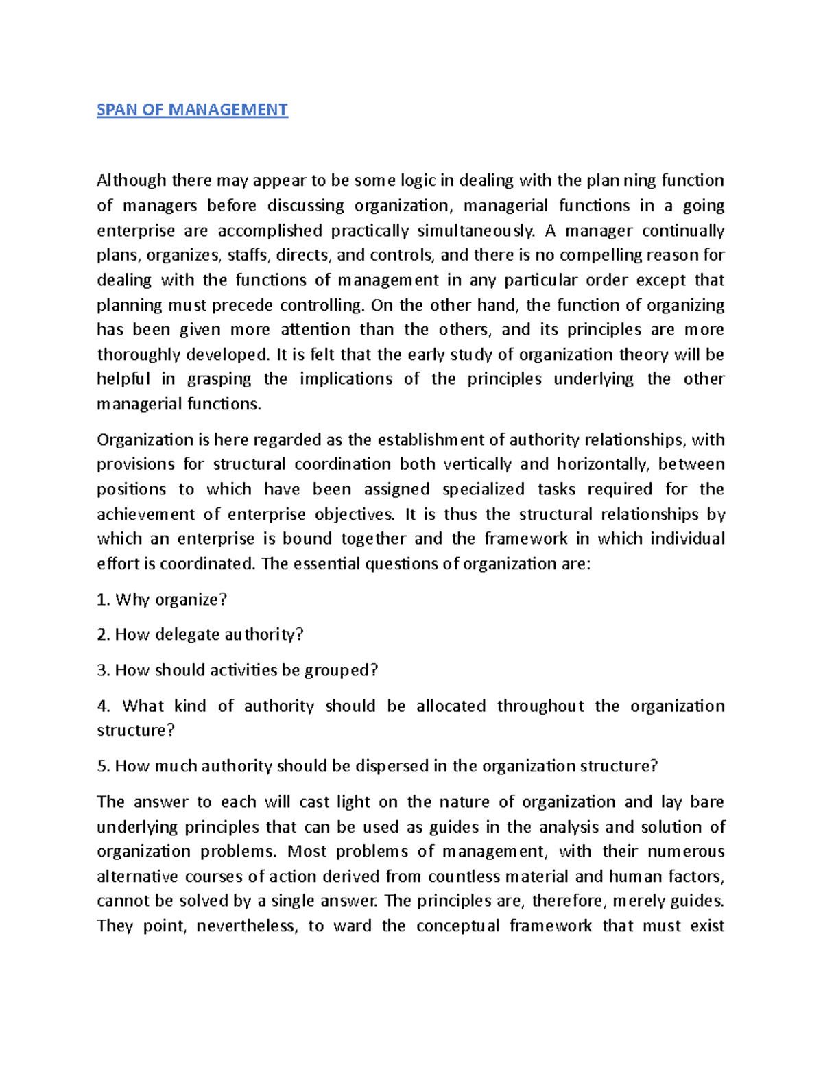 Span of Management - SPAN OF MANAGEMENT Although there may appear to be ...