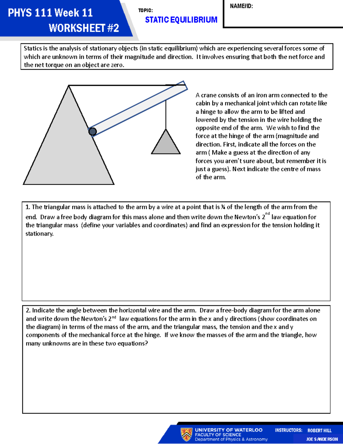 PHYS111 Week11-Worksheet 02 - STATIC EQUILIBRIUM PHYS 111 Week 11 ...