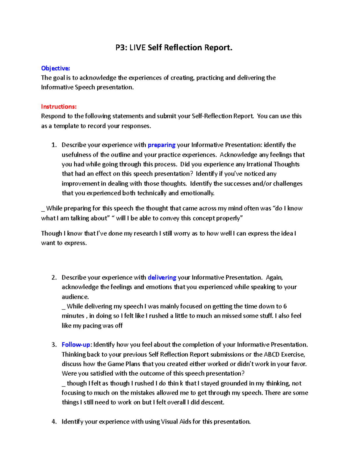 P3 Self Reflection Report for LIVE Presentations - P3: LIVE Self Reflection Report. Objective ...