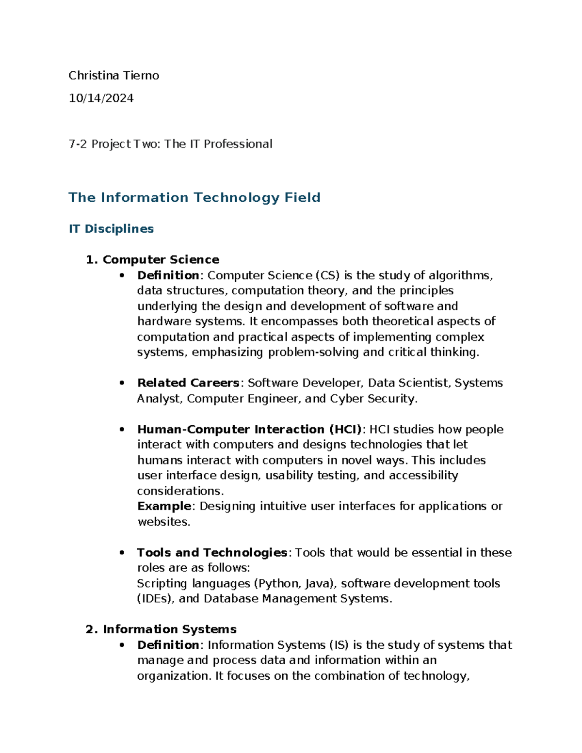 The IT professional - Christina Tierno 10/14/ 7-2 Project Two: The IT ...