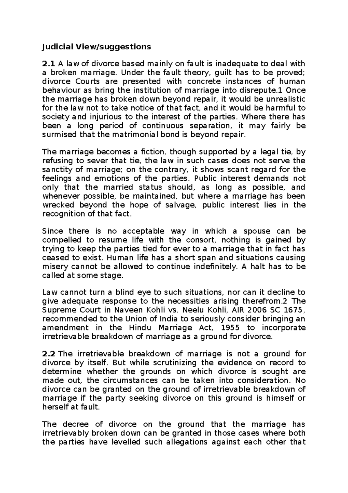 Judicial View-for argument from both side irretrievable breakdown of ...