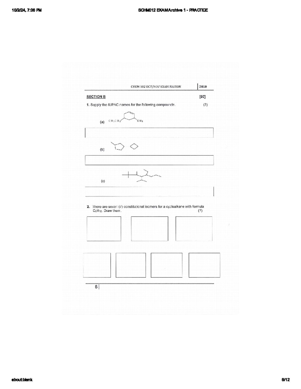 Practice questions - 7:06 PM SCHM012 EXAMArchive 1 PRACTICE CHEM 102 ...