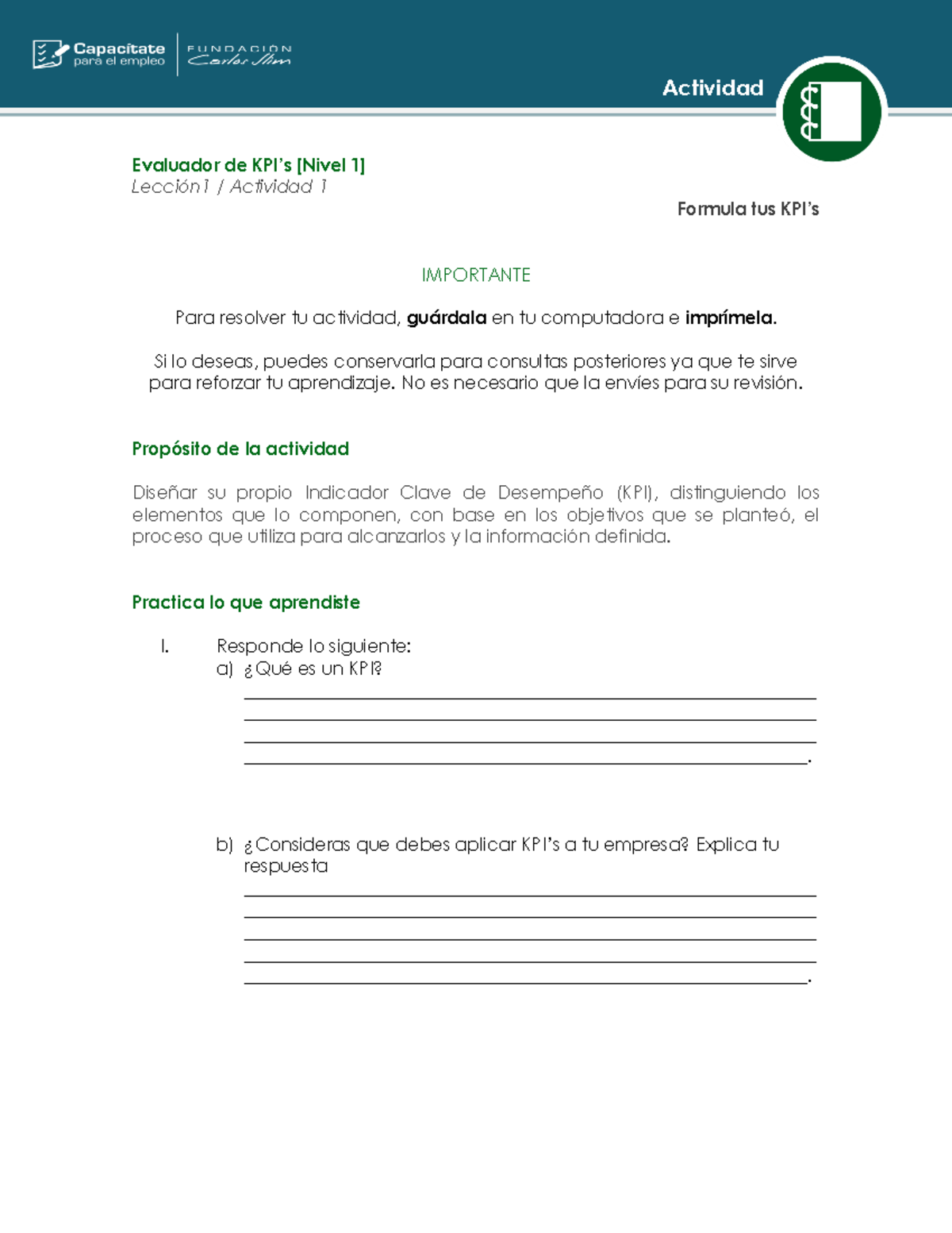 Formula tus KPI´s - rfrf - Evaluador de KPI’s [Nivel 1] Lección 1 ...