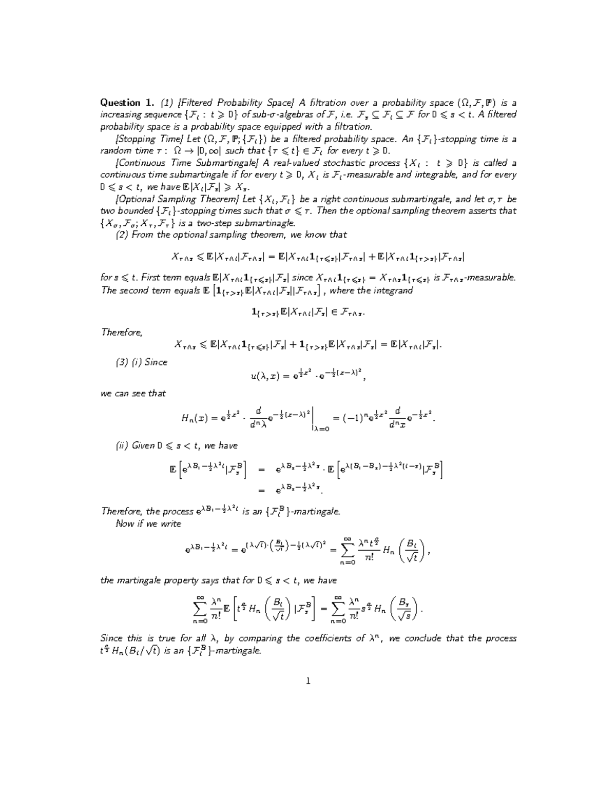 Final S - Question 1. (1) [Filtered Probability Space] A filtration over a probability space (Ω ...