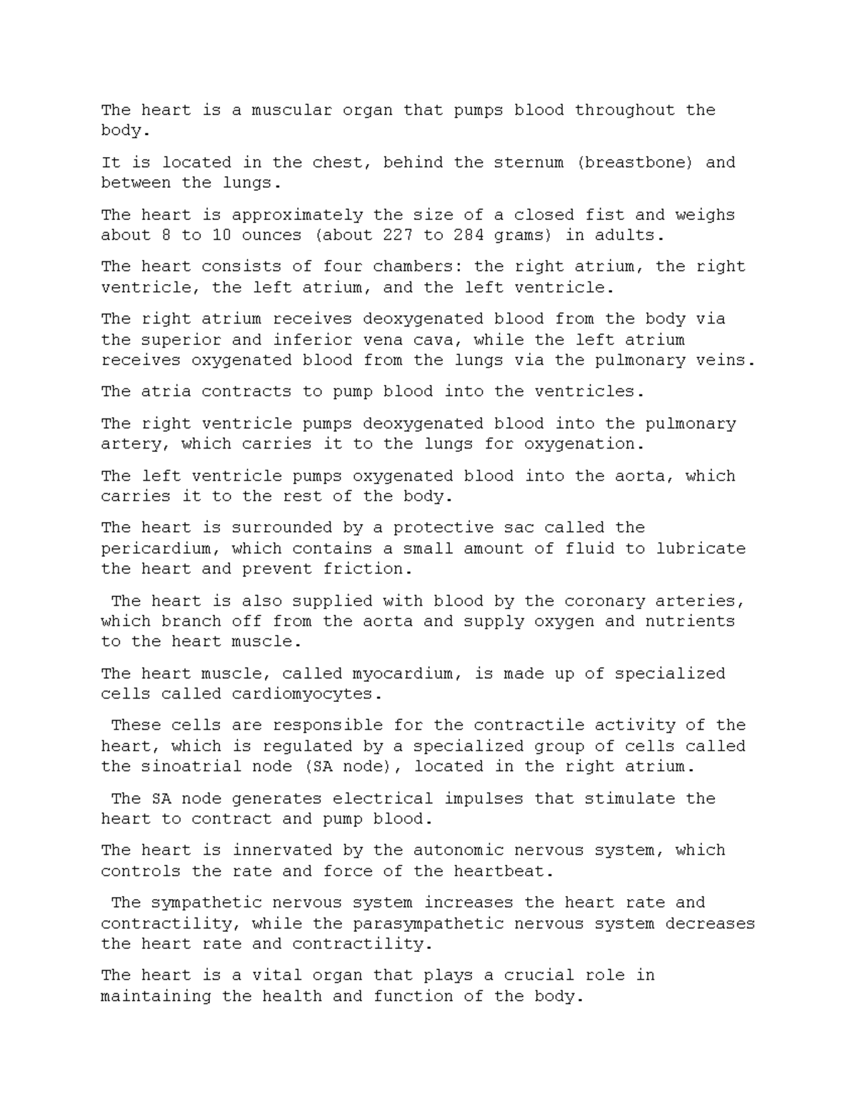 Notes on the Heart - The heart is a muscular organ that pumps blood ...