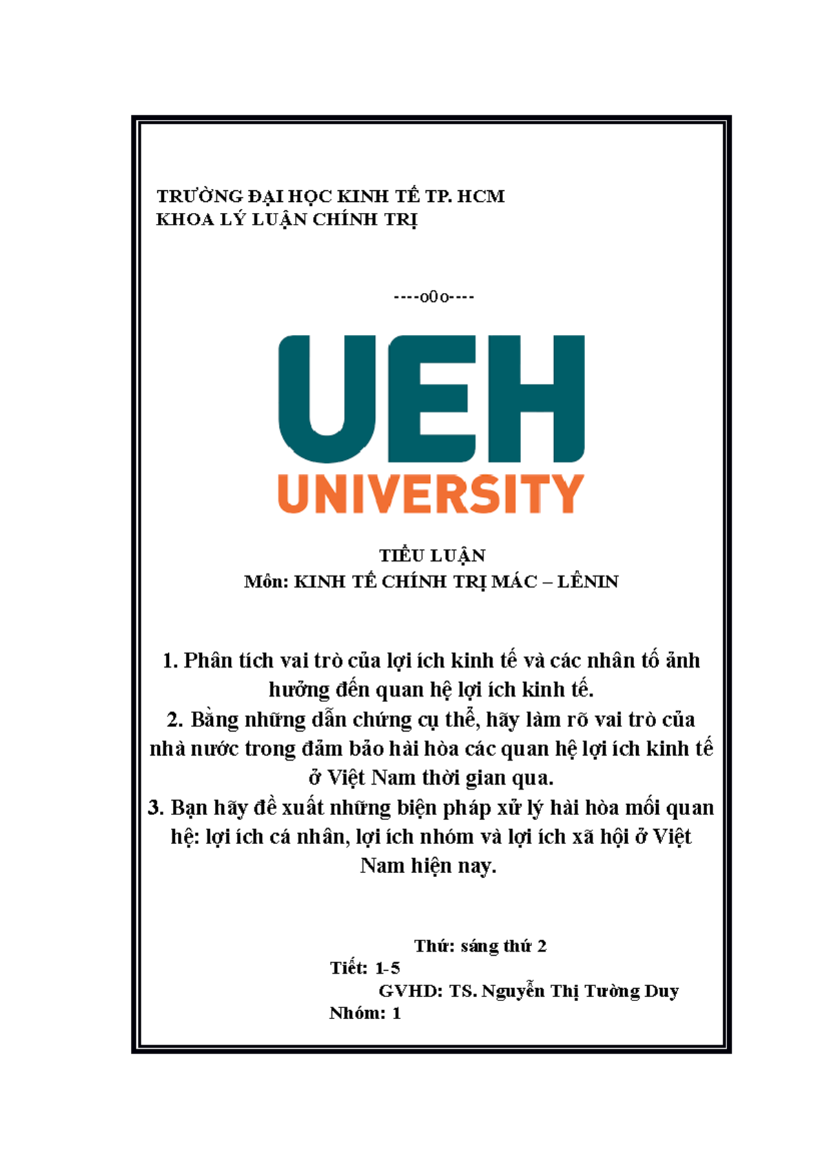 MẪU FILE TIỂU LUẬN - MẪU FILE TIỂU LUẬN nhóm -o0o- TIỂU LUẬN Môn: KINH ...