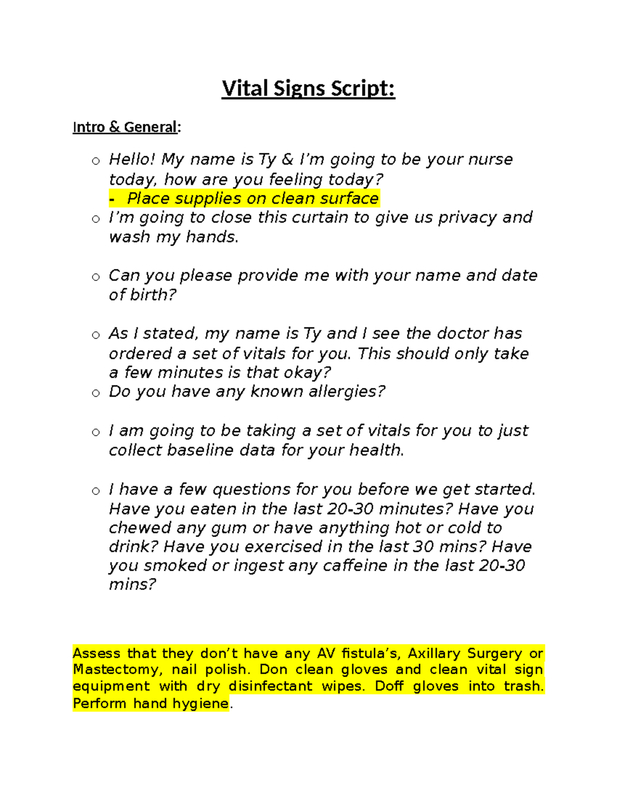 Vital Signs Script - Vital Signs Script: Intro & General: o Hello! My ...
