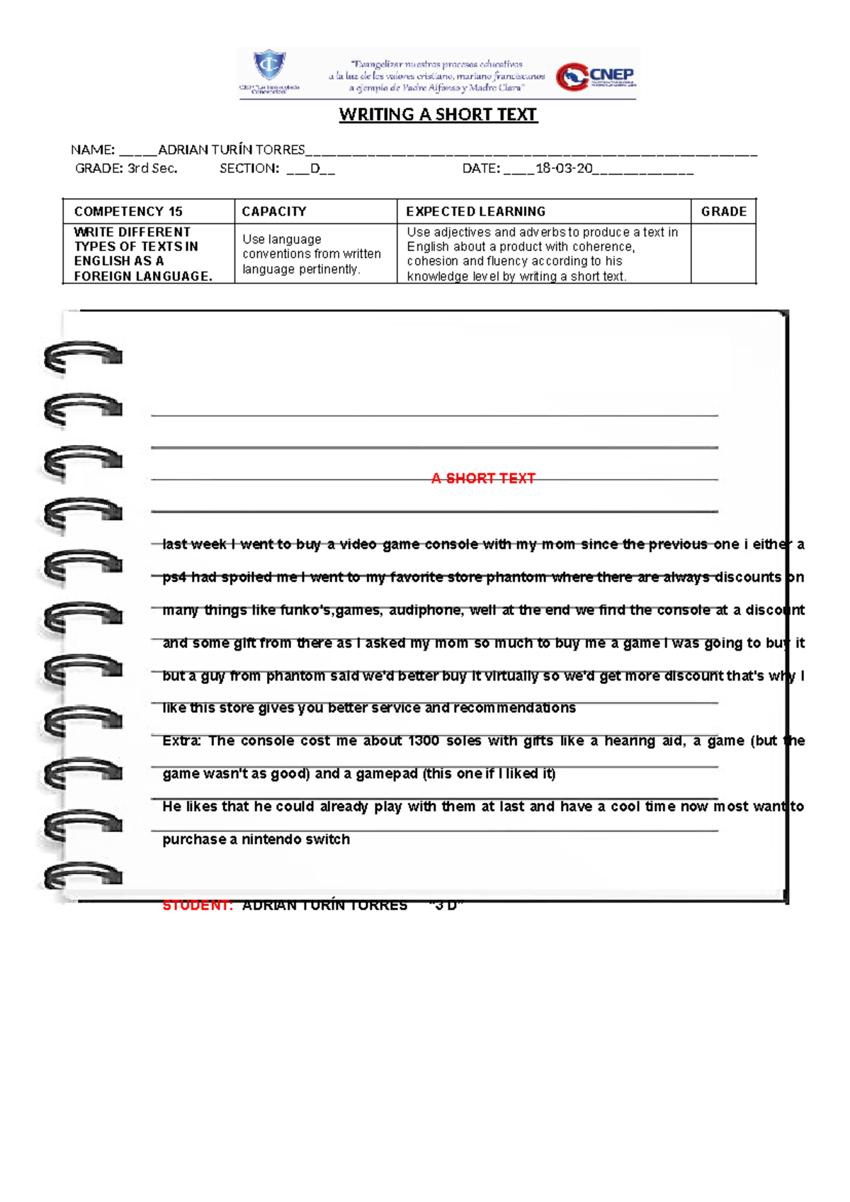 3RO(D) Turín Torres - WRITING A SHORT TEXT NAME: ADRIAN TURÍN - Studocu