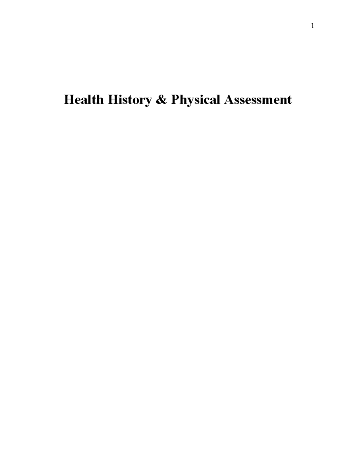 RUA- Health History & Physical Assessment - Health History & Physical ...