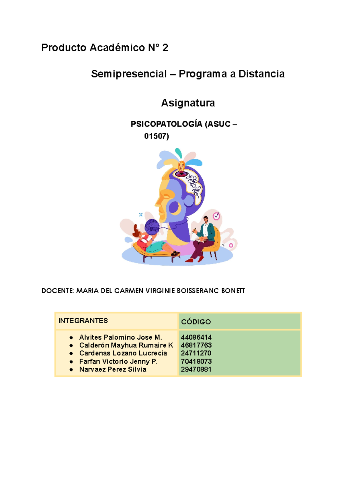 PA2 Psicopatologia - Producto Académico N° 2 Semipresencial – Programa a Distancia Asignatura ...