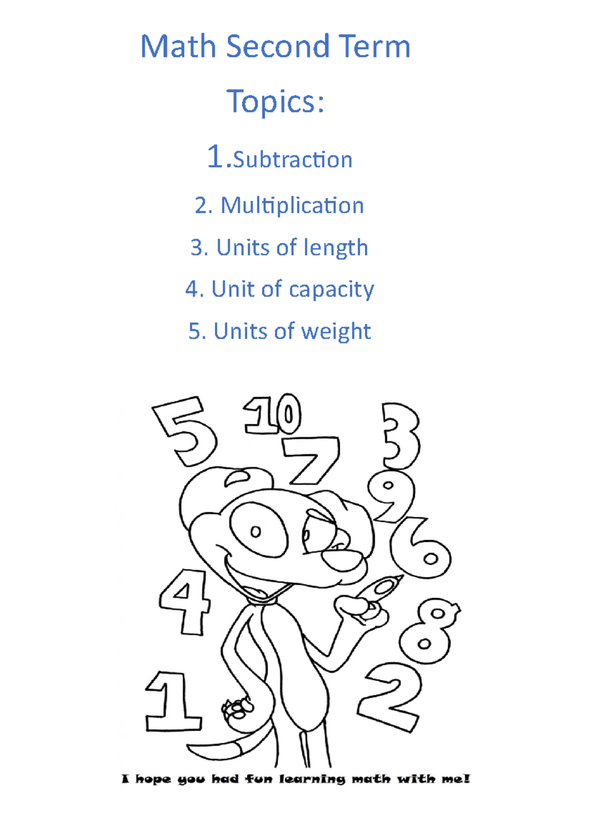 Guia 2022 2 TERM segundo - Math Second Term Topics: 1 2. Multiplication ...