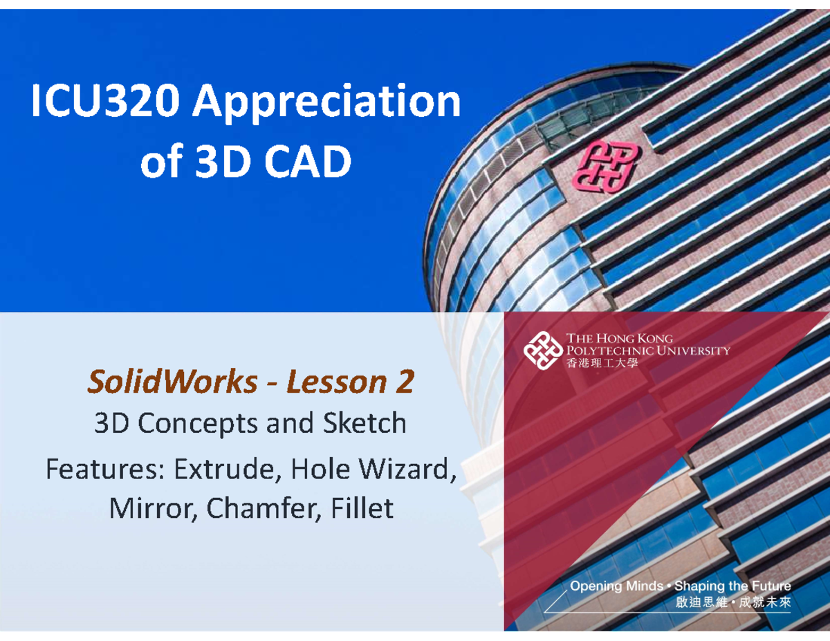 ICU320 Lesson 02 202012 (1) - SolidWorks - Lesson 2 3D Concepts and ...