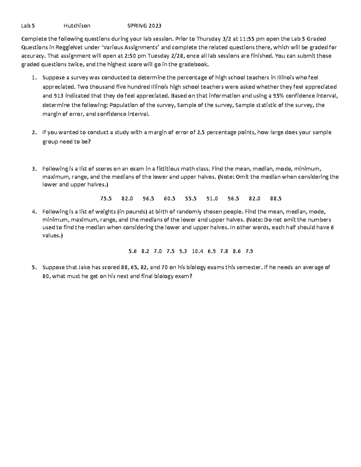 Lab 5 - mat 113 - Lab 5 Hutchison SPRING 2023 Complete the following ...
