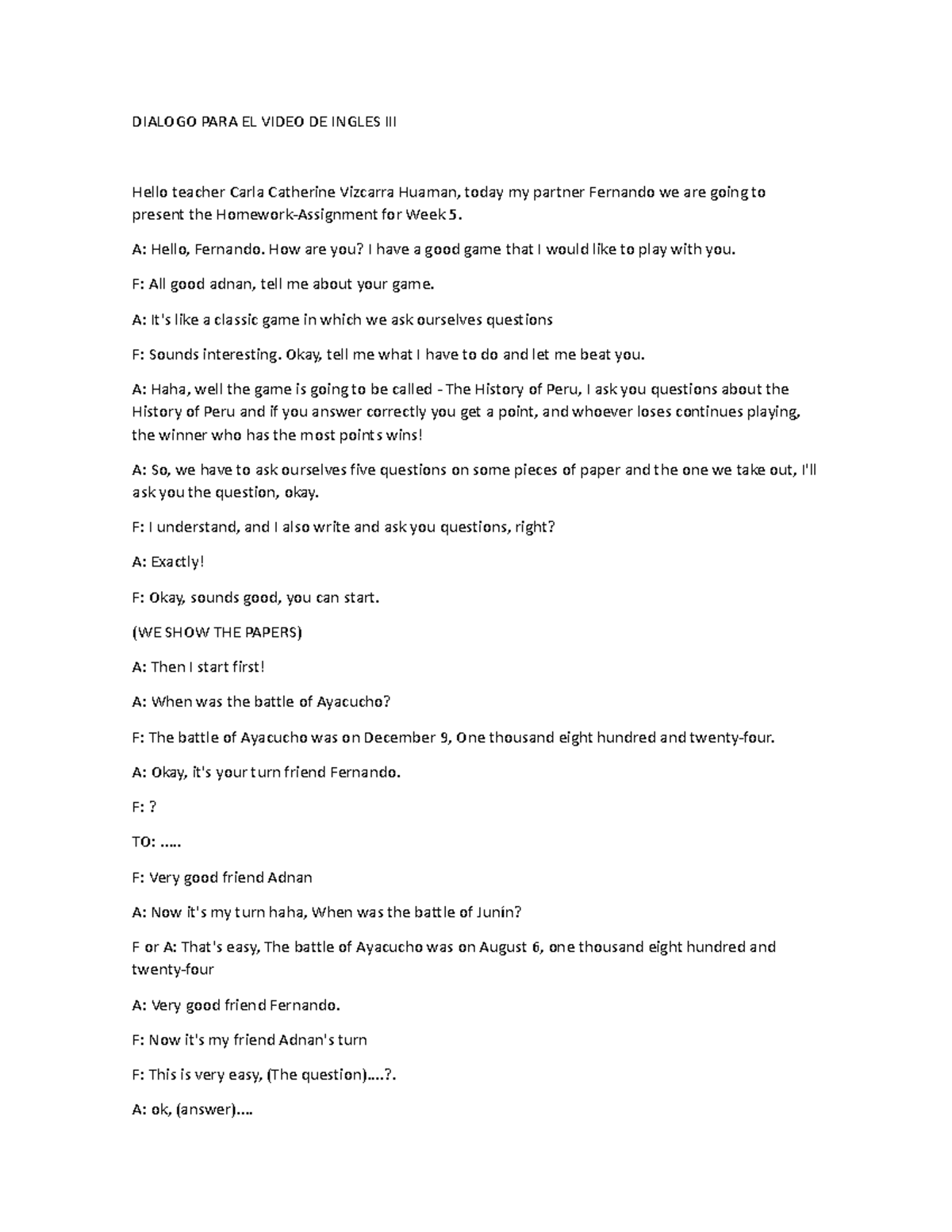 Dialogo PARA EL Video DE Ingles III - DIALOGO PARA EL VIDEO DE INGLES ...