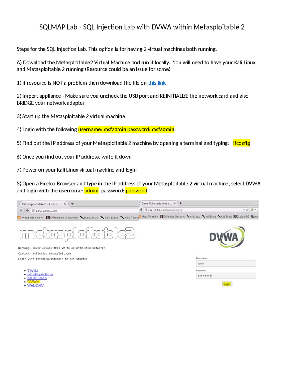 Sqlmap Lab - 2 Virtual Machine Option - SQLMAP Lab - SQL Injection Lab with DVWA within - Studocu