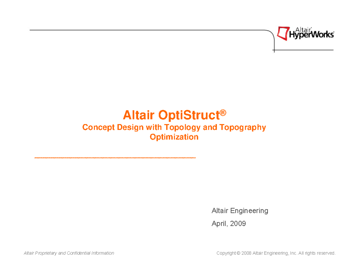 Altair Optistruct Concept Designwith Topologyand Topography Optimization - Altair OptiStruct ...