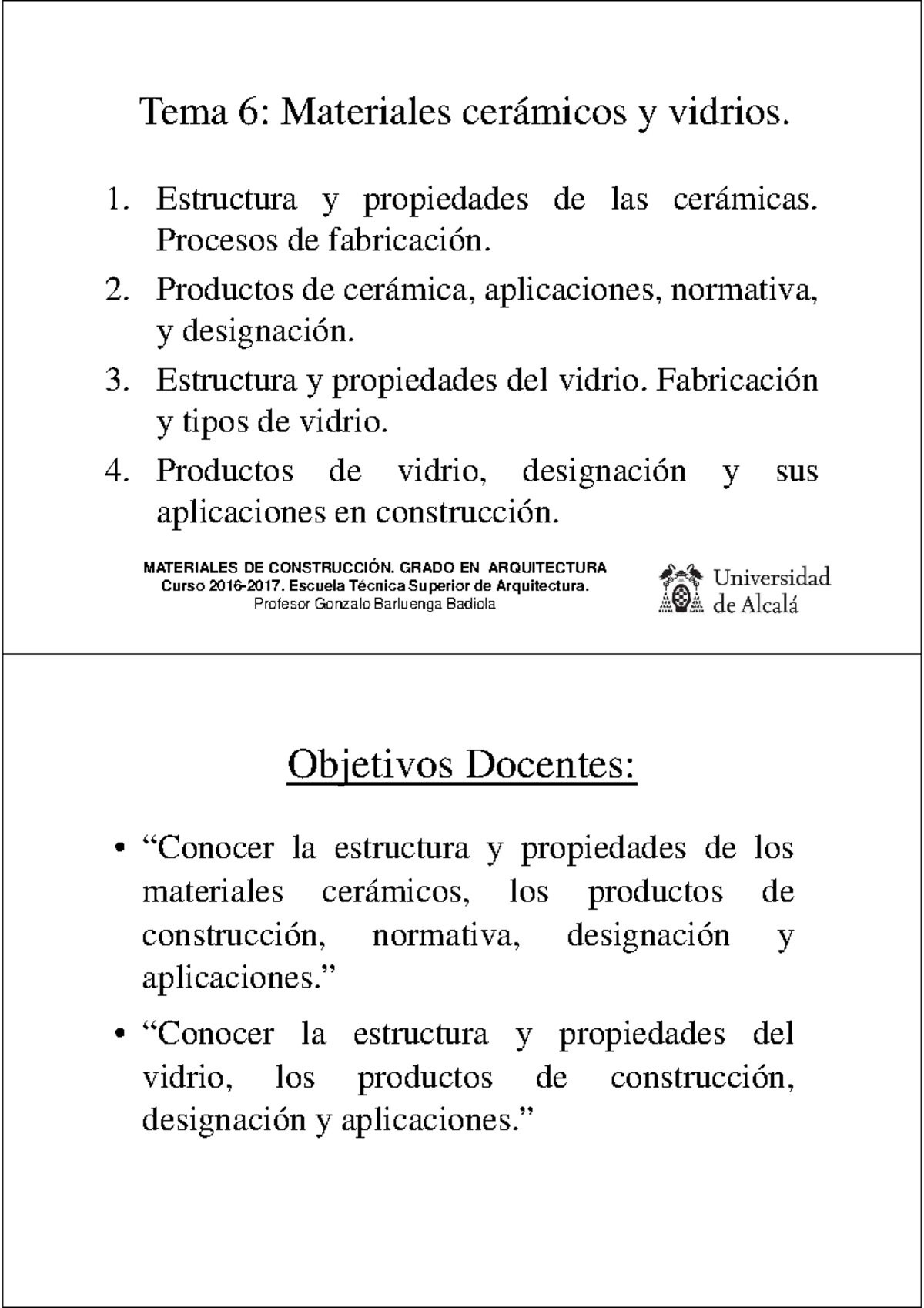 Tema 6. Materiales ceramicos y vidrios - Tema 6: Materiales cerámicos y vidrios. 1. Estructura y ...