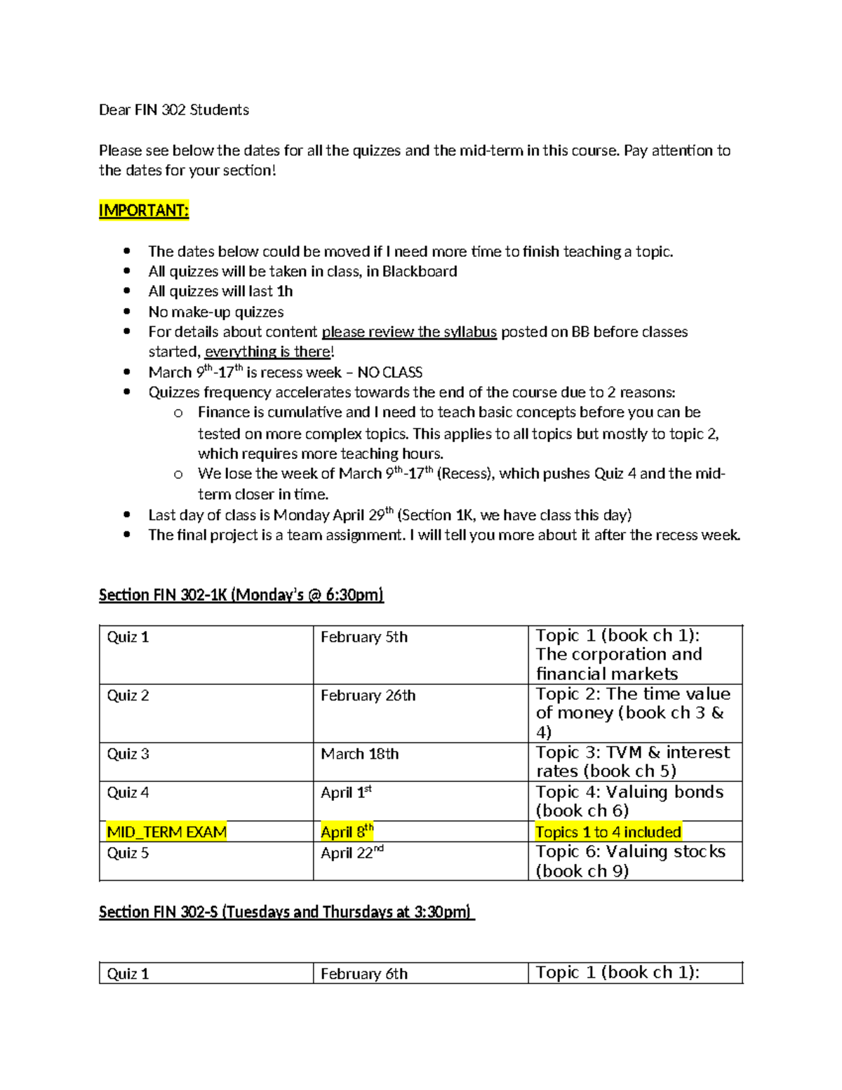 FIN302 quiz dates - Dear FIN 302 Students Please see below the dates ...