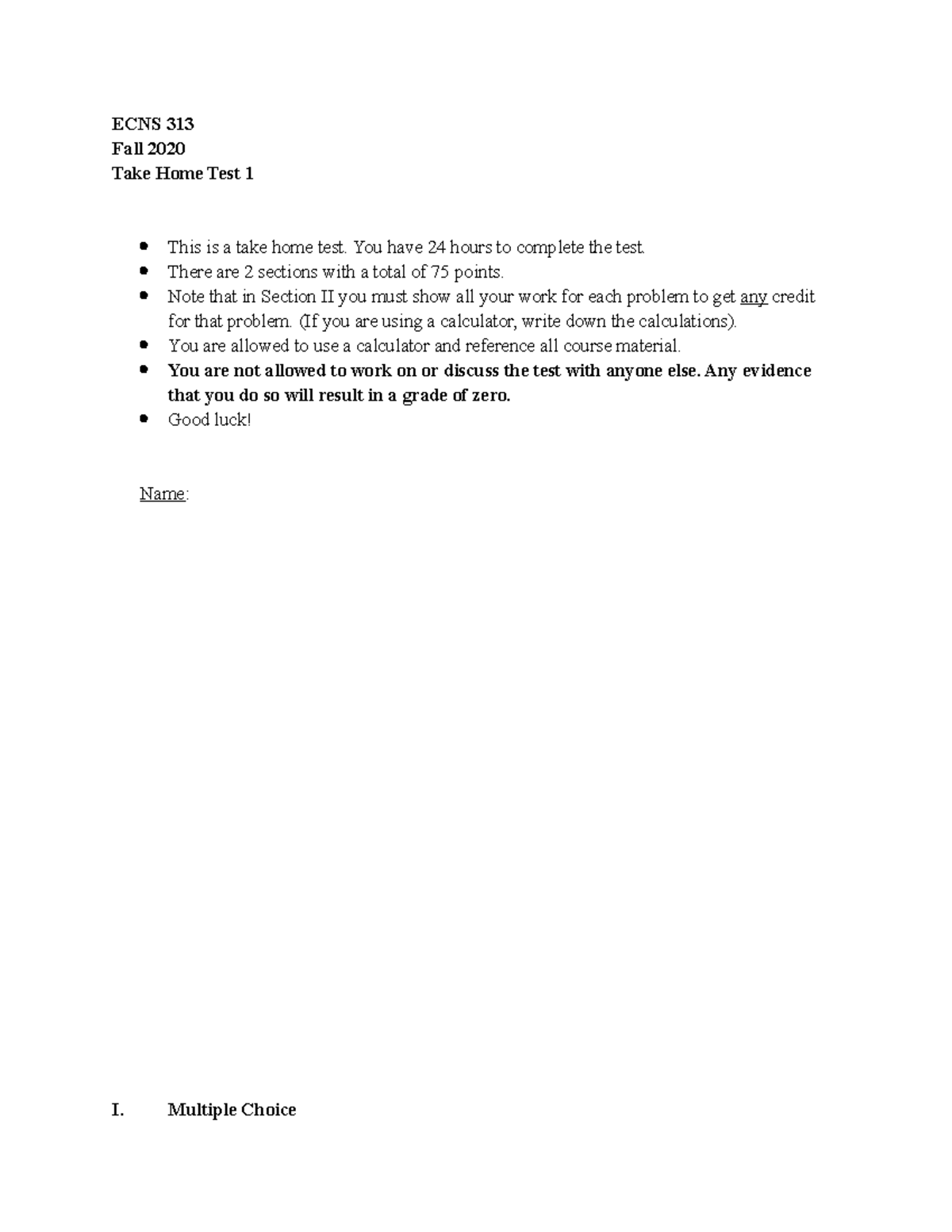 Test 1 2020 - test 1 - ECNS 313 Fall 2020 Take Home Test 1 This is a ...