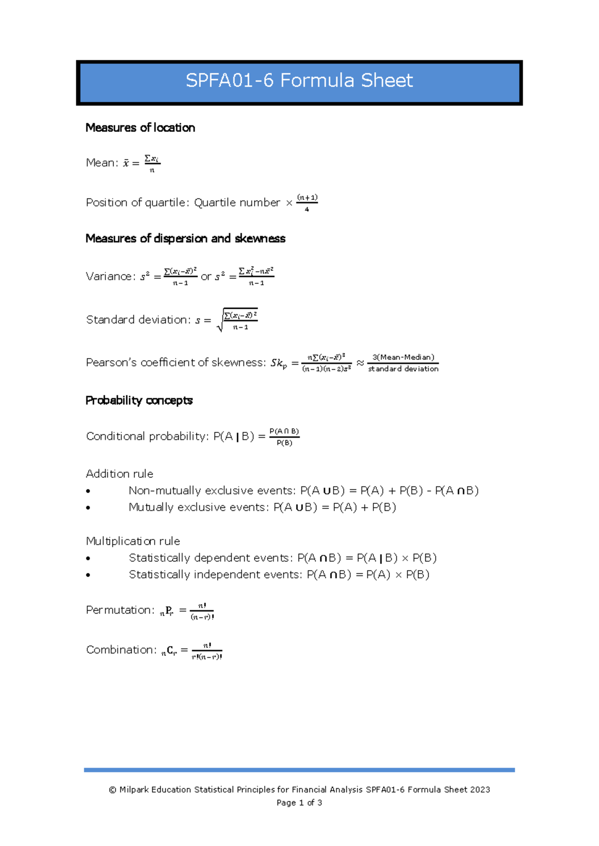 SPFA01-6 Formula Sheet - .. , 𝑛 Poisson distribution: 𝑃(𝑥) = 𝑒−𝜆𝜆𝑥 𝑥 ...