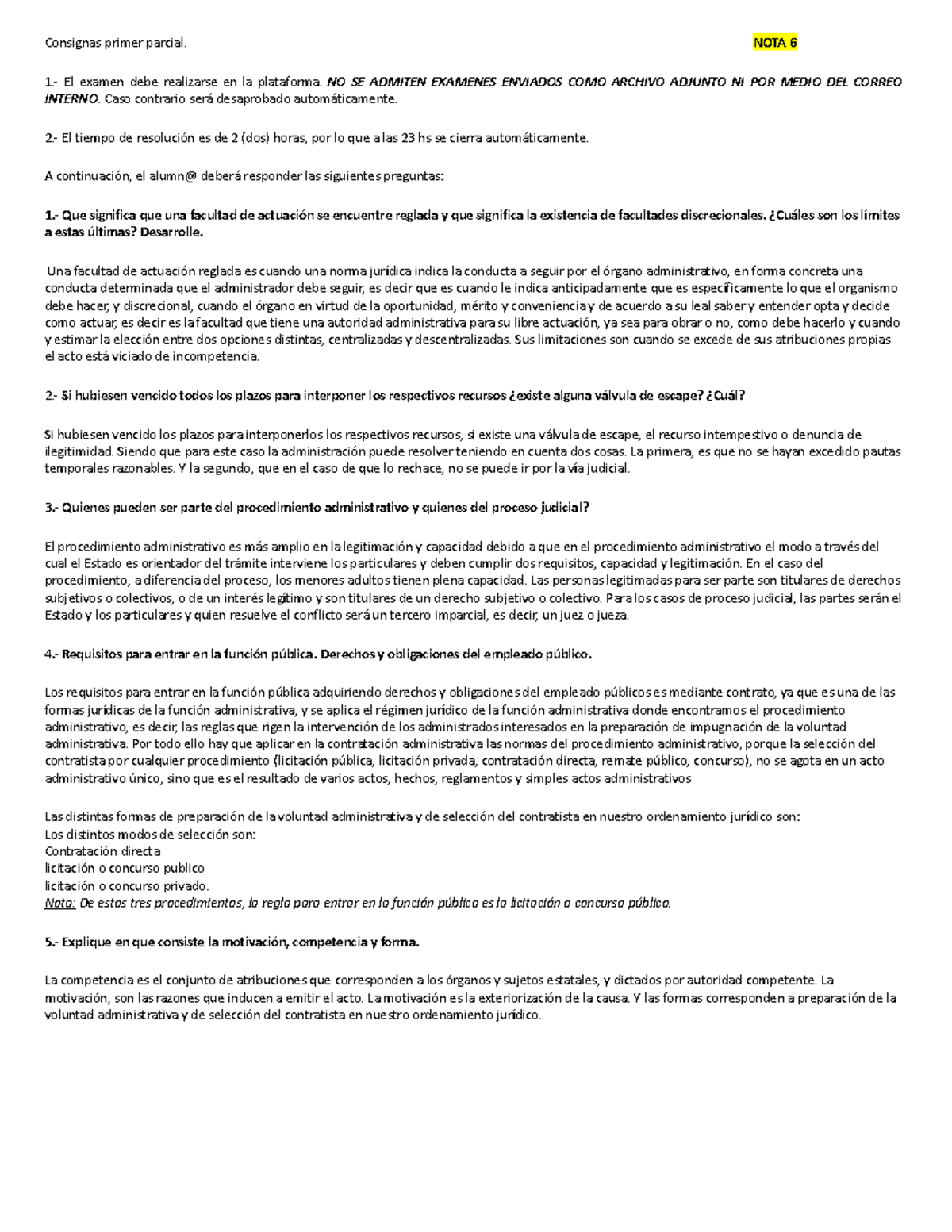 Consignas primer parcial Nota6 - Consignas primer parcial. NOTA 6 1 ...