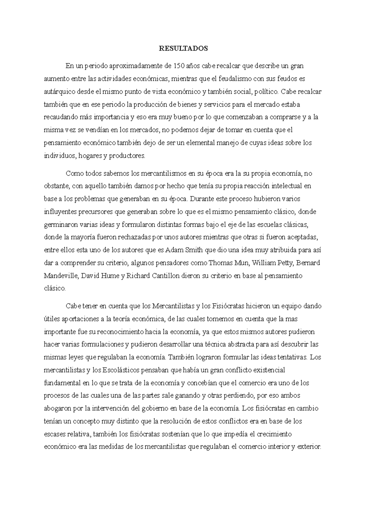 Resultados - tarea - RESULTADOS En un periodo aproximadamente de 150 ...