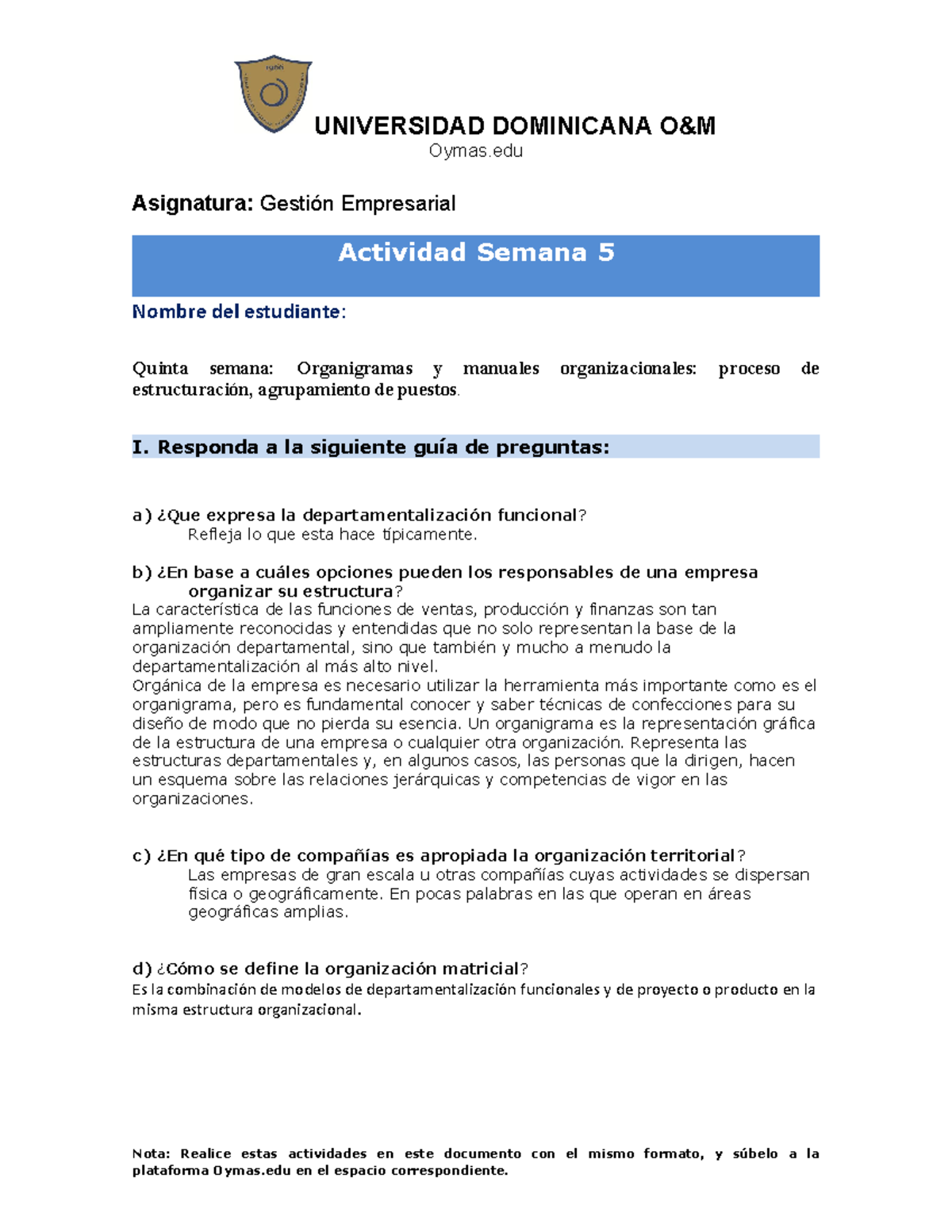 Actividad Semana 5 Gestión - Oymas Asignatura: Gestión Empresarial ...