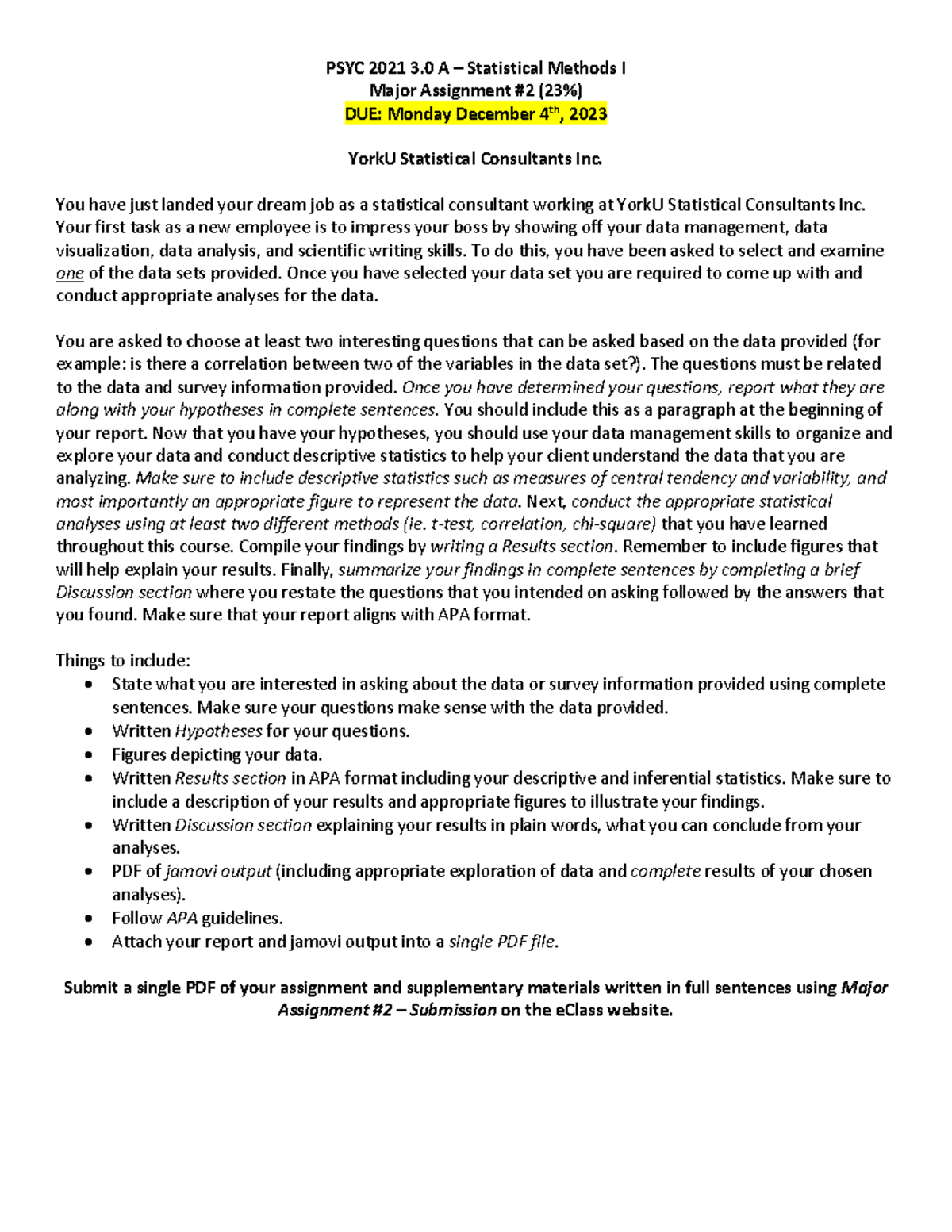 Major Assignment 2 - PSYC 202 1 3 A – Statistical Methods I Major Assignment #2 (23%) DUE ...