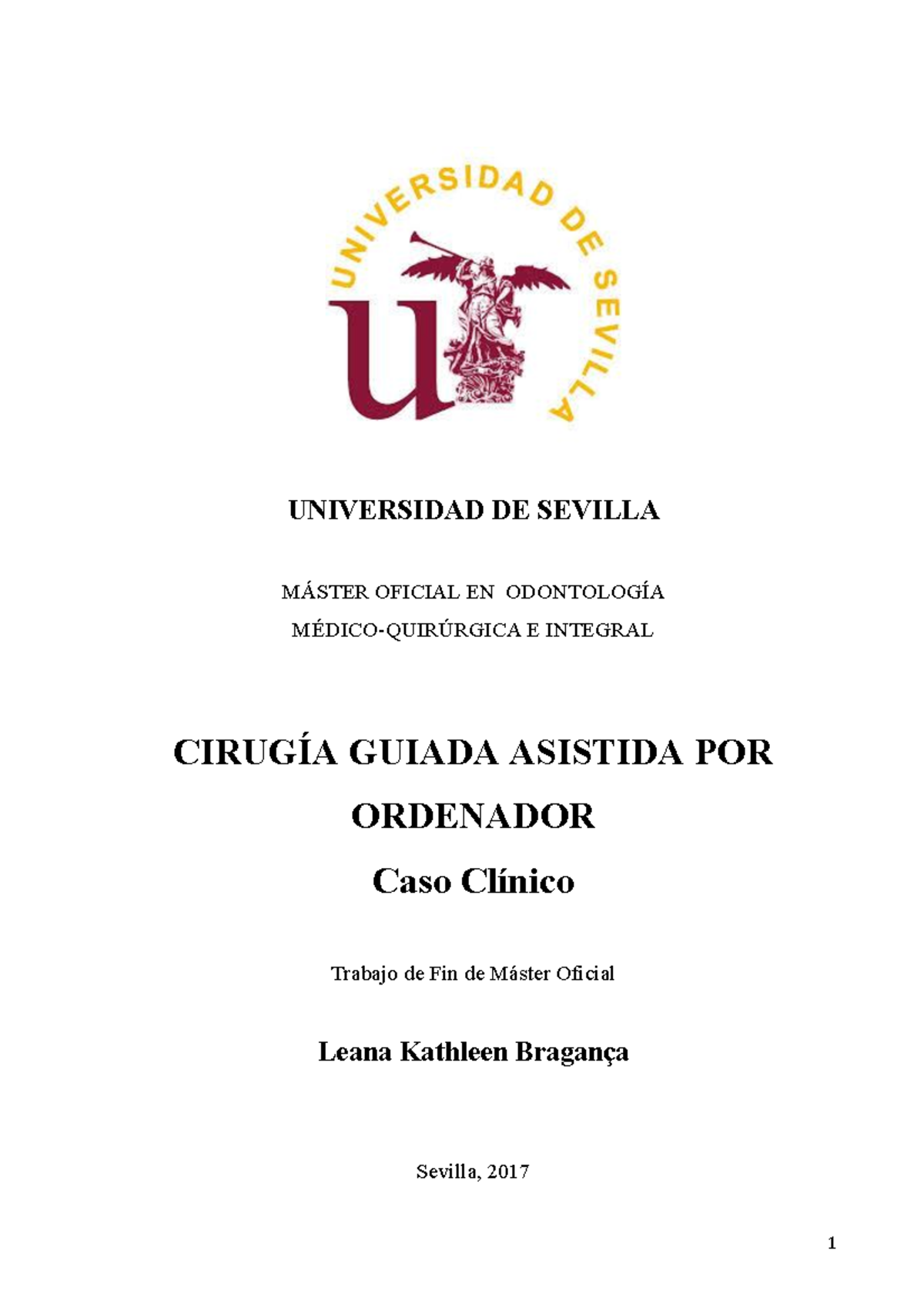 TFM - tfm - UNIVERSIDAD DE SEVILLA MÁSTER OFICIAL EN ODONTOLOGÍA MÉDICO-QUIRÚRGICA E INTEGRAL ...