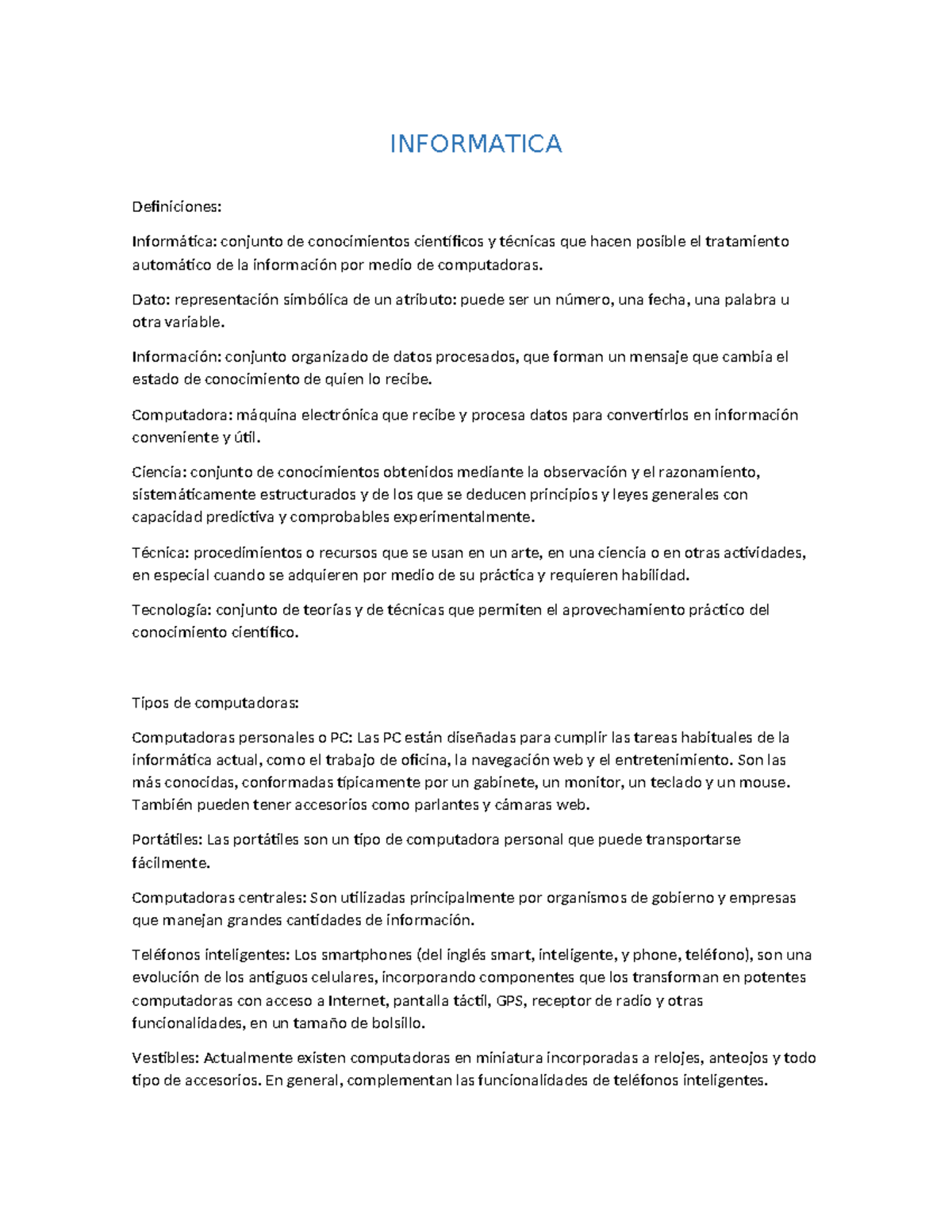 Informatica - INFORMATICA Definiciones: Informática: conjunto de ...