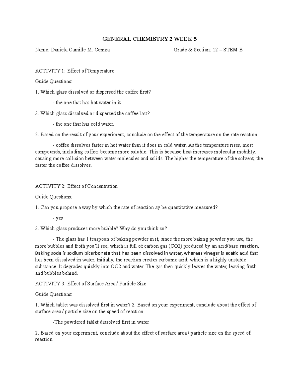 General Chemistry 2 WEEK 5 - GENERAL CHEMISTRY 2 WEEK 5 Name: Daniela ...