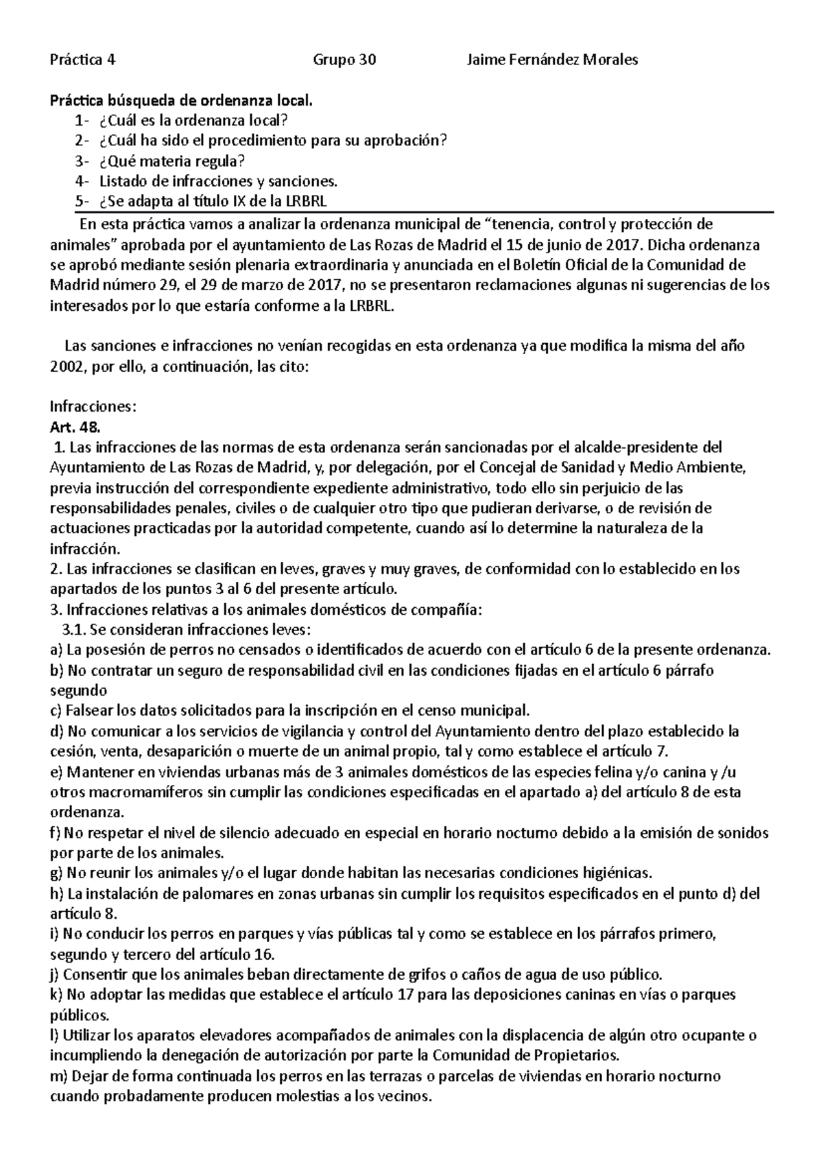 Práctica 4 - practica 4 de admin I - Práctica búsqueda de ordenanza local. 1- ¿Cuál es la ...
