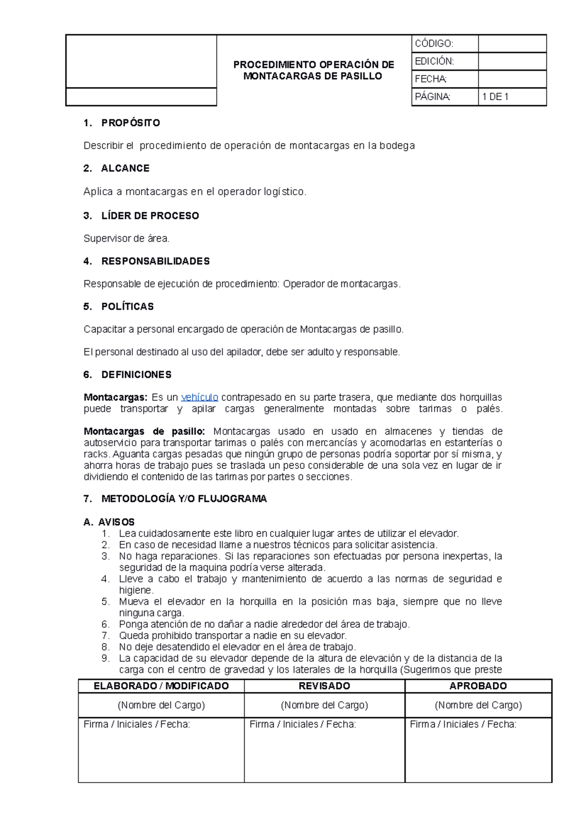 Procedimiento Montacargas - PROCEDIMIENTO OPERACIÓN DE MONTACARGAS DE PASILLO EDICIÓN: FECHA ...