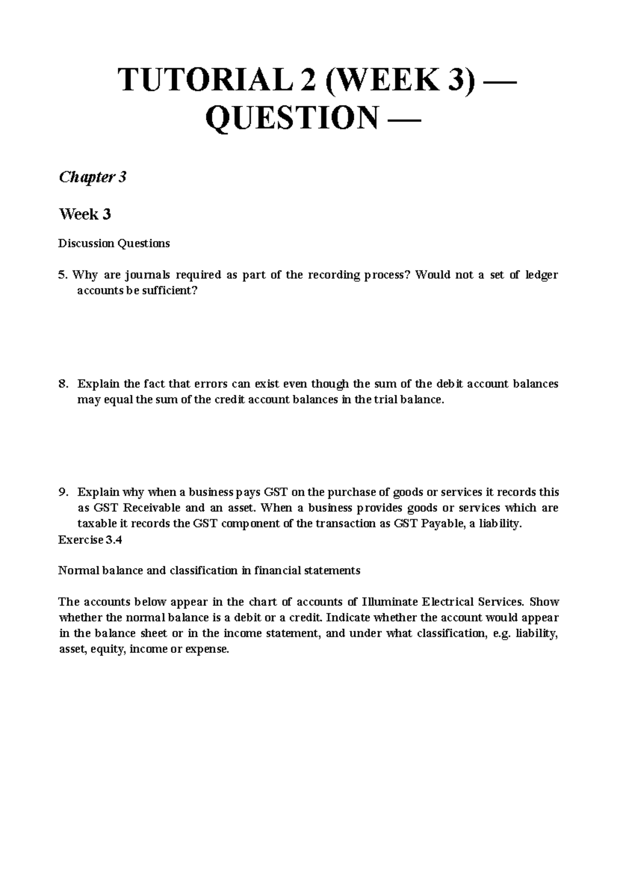 Tutorial Questions 2 Week 3 Tutorial 2 Week 3 — Question