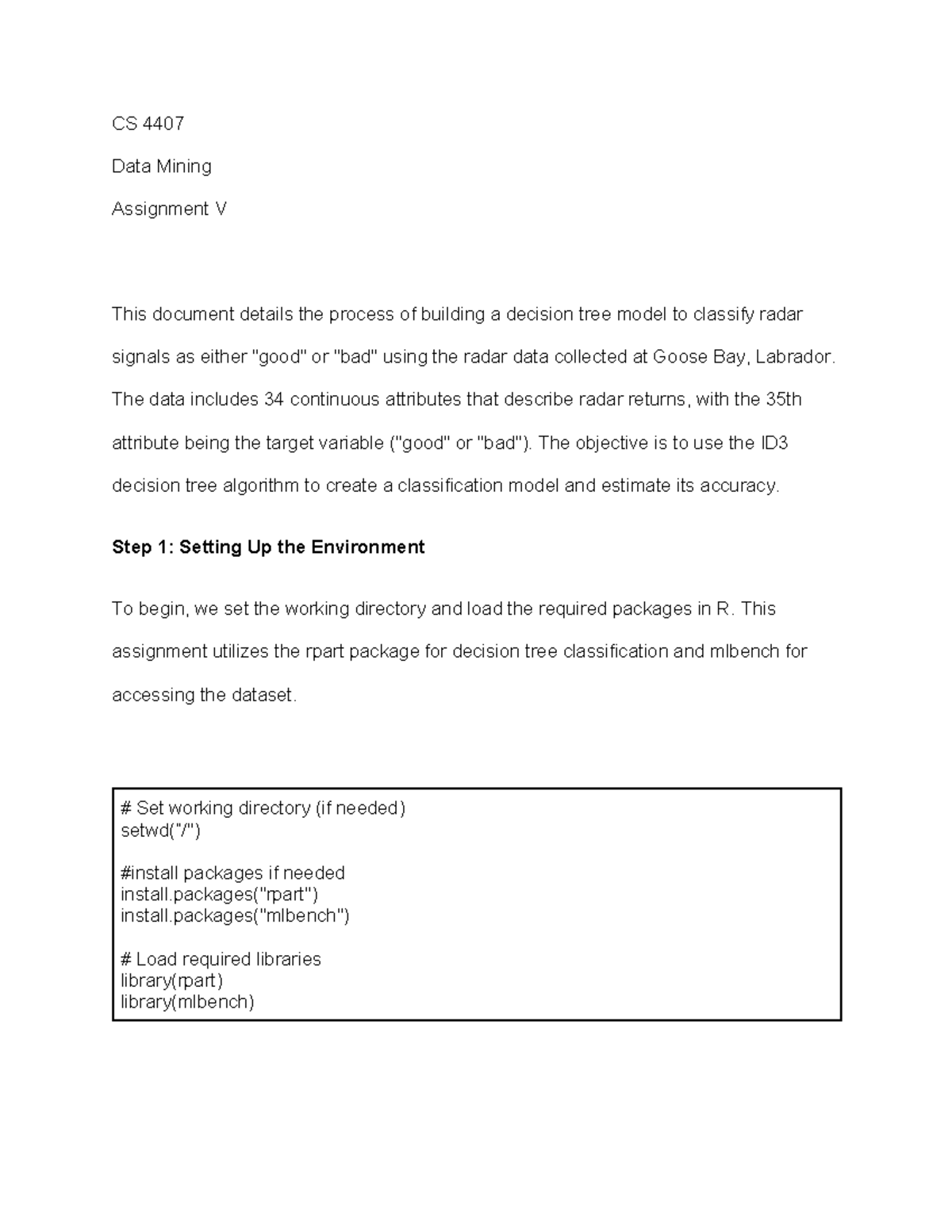 CS 4407 - Assignment V - CS 4407 Data Mining Assignment V This document details the process of ...