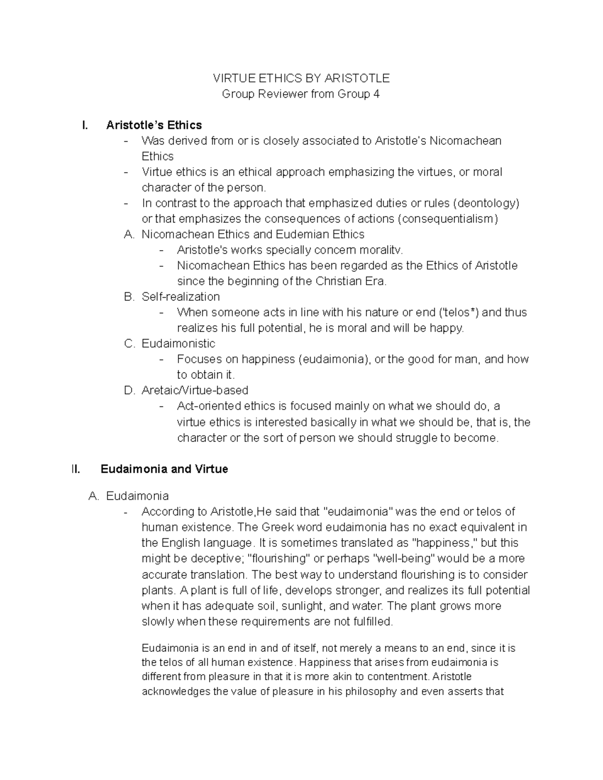 Ethics-G4 - ethics topics - VIRTUE ETHICS BY ARISTOTLE Group Reviewer from Group 4 I. Aristotle ...