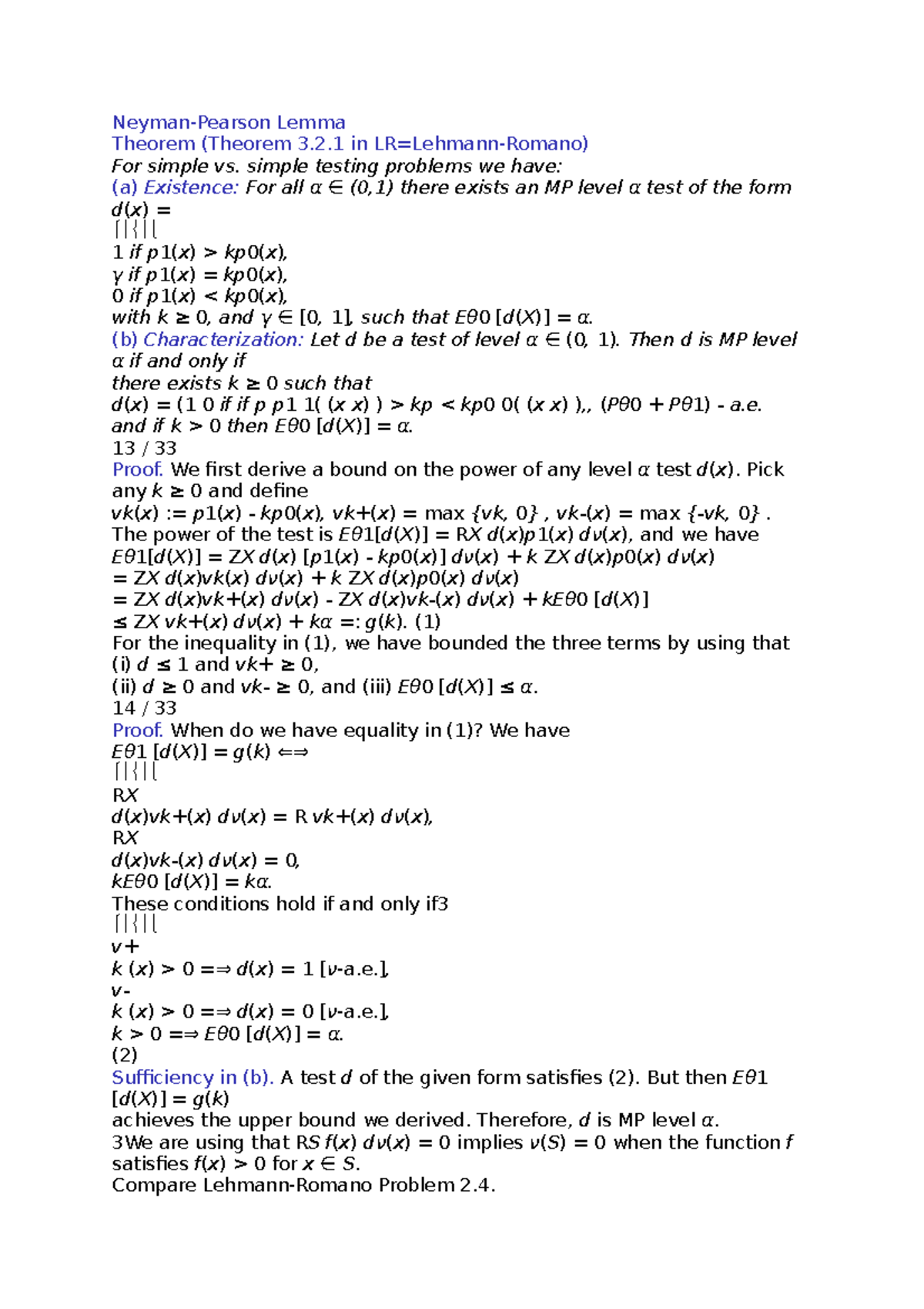 Neyman-Pearson Lemma - Neyman-Pearson Lemma Theorem (Theorem 3.2 in LR ...