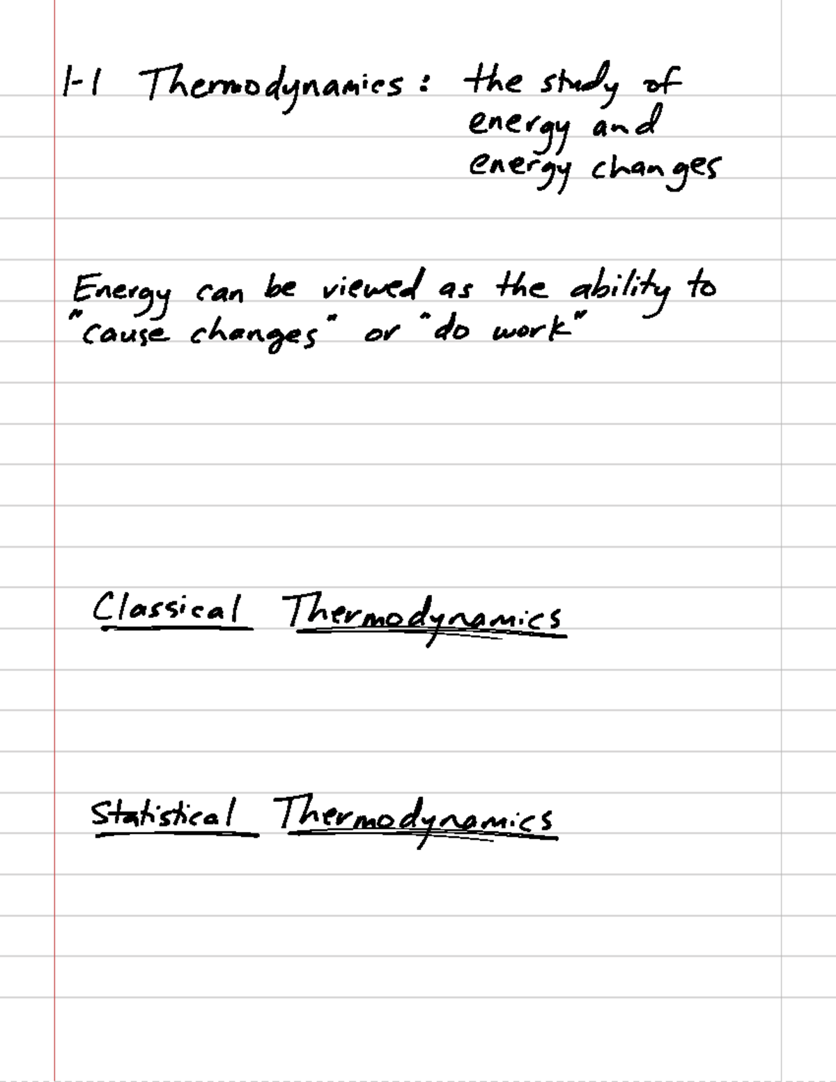 Thermodynamics notes - blank old - Chapter 1: Intro and Basic Concepts ...