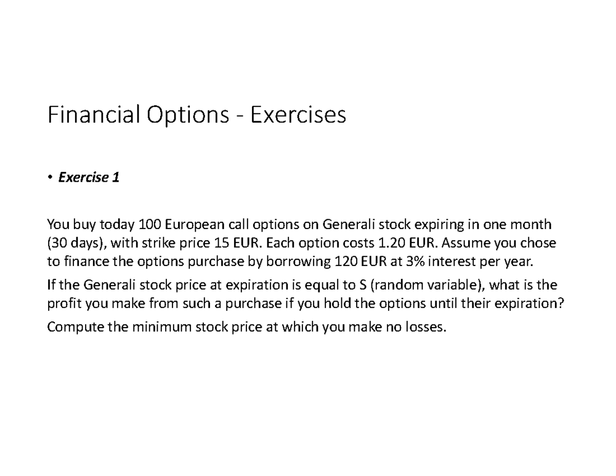 Financial Options - Exercises - Financial Options ‐ Exercises Exercise ...