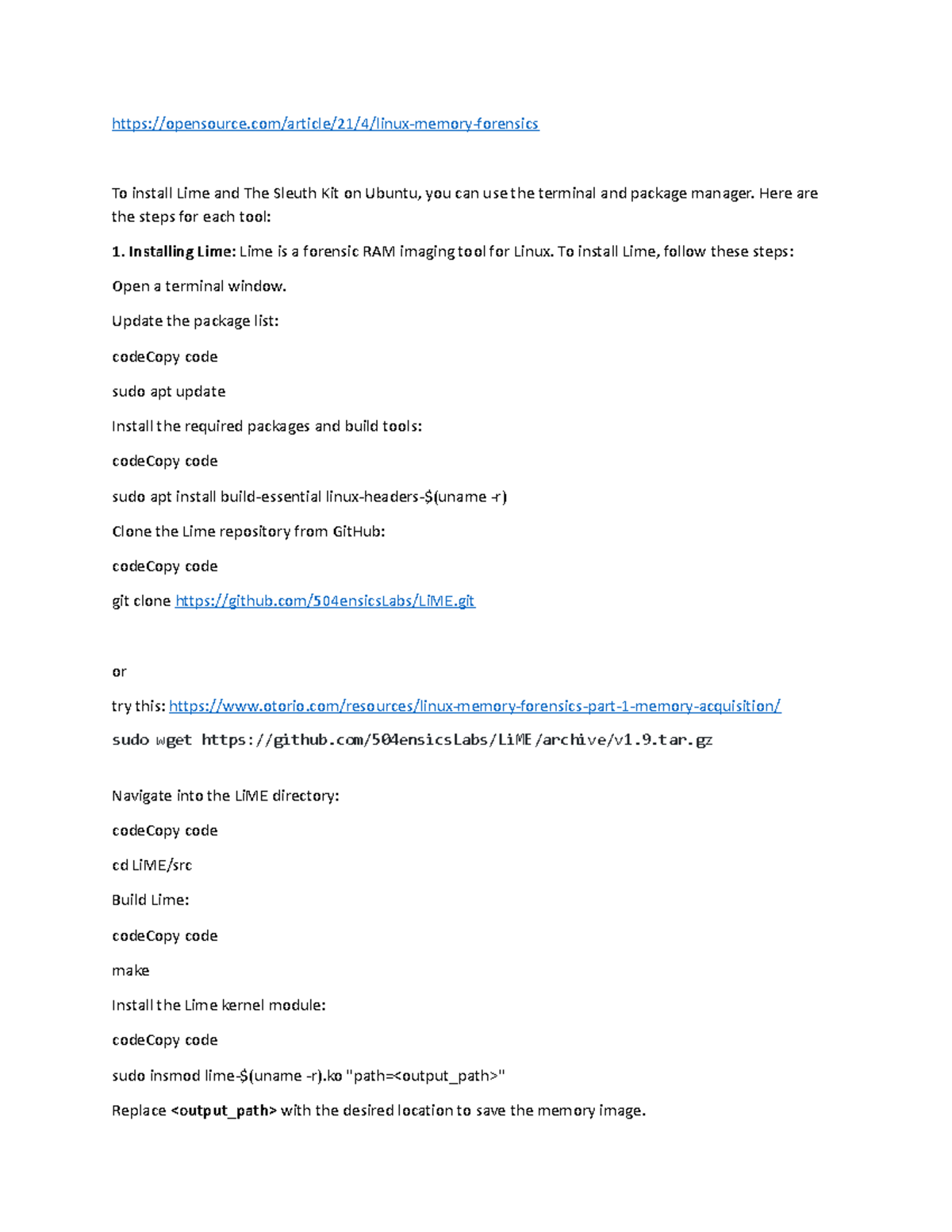 To install Lime and The Sleuth Kit on Ubuntu - Here are the steps for each tool: Installing Lime ...