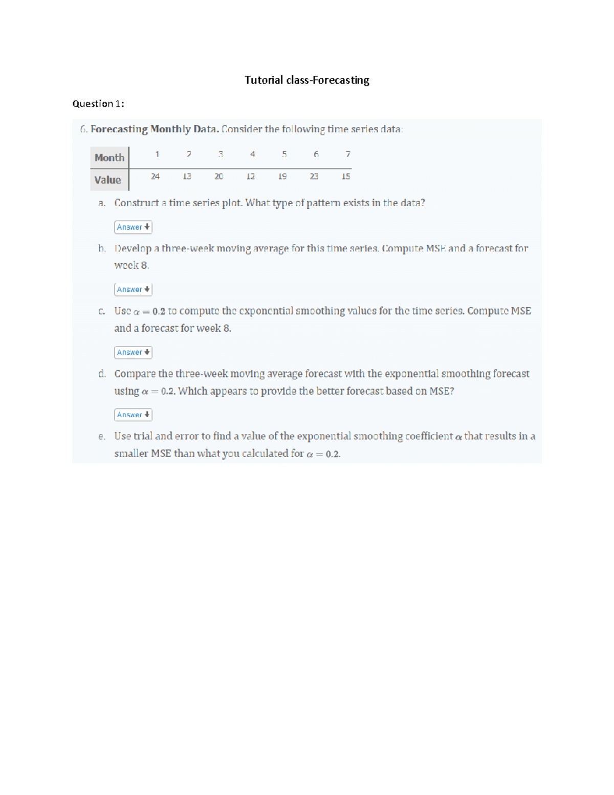 Forecasting Question - Practice - COMM3501 - Tutorial class-Forecasting ...