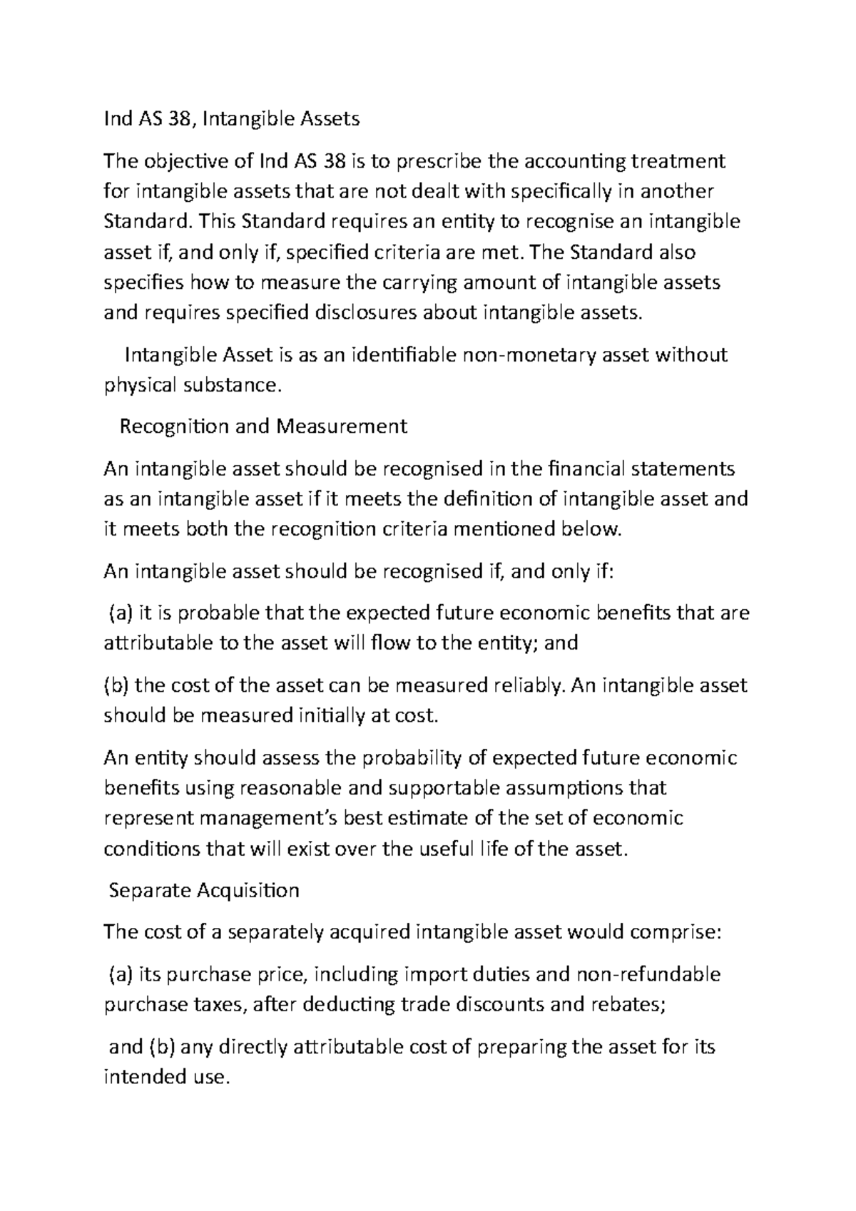 Ind AS 38 - Ind AS 38, Intangible Assets The objective of Ind AS 38 is ...