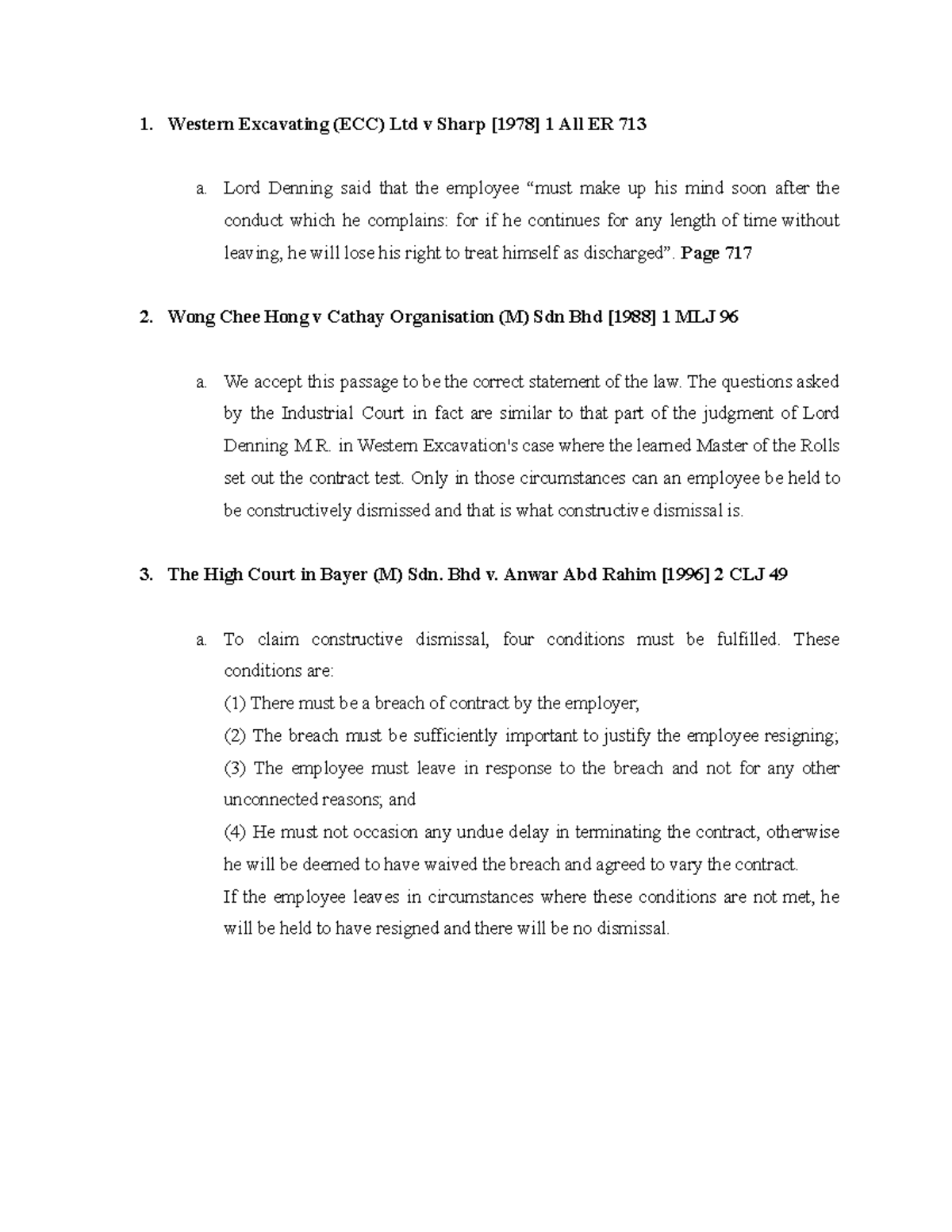 Principles in cases - Western Excavating (ECC) Ltd v Sharp [1978] 1 All ER 713 a. Lord Denning ...