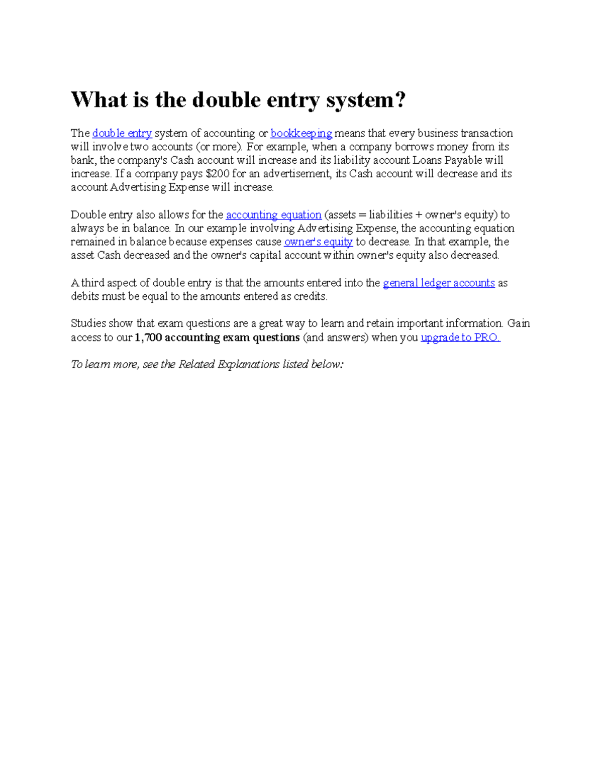 What is the double entry system - For example, when a company borrows ...