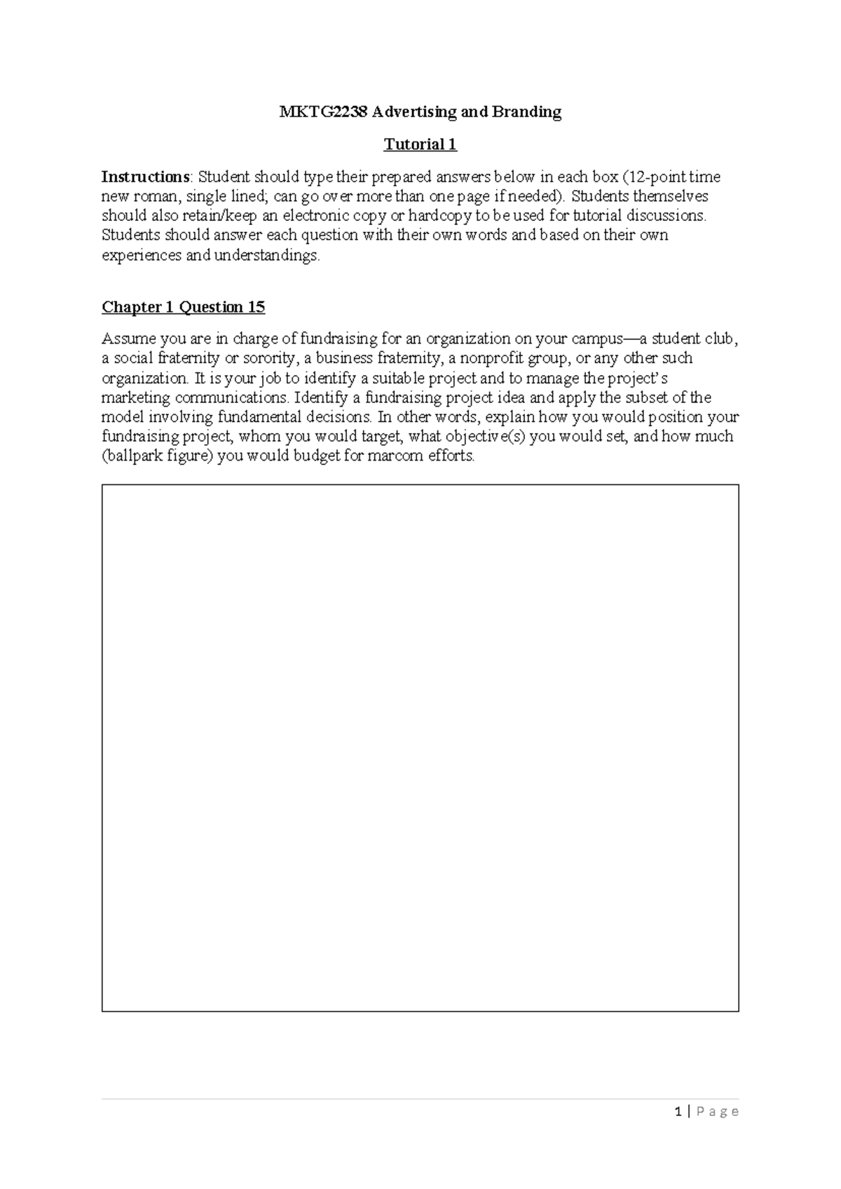 Tutorial 1 Topic 1&2 - MKTG2238 Advertising and Branding Tutorial 1 ...