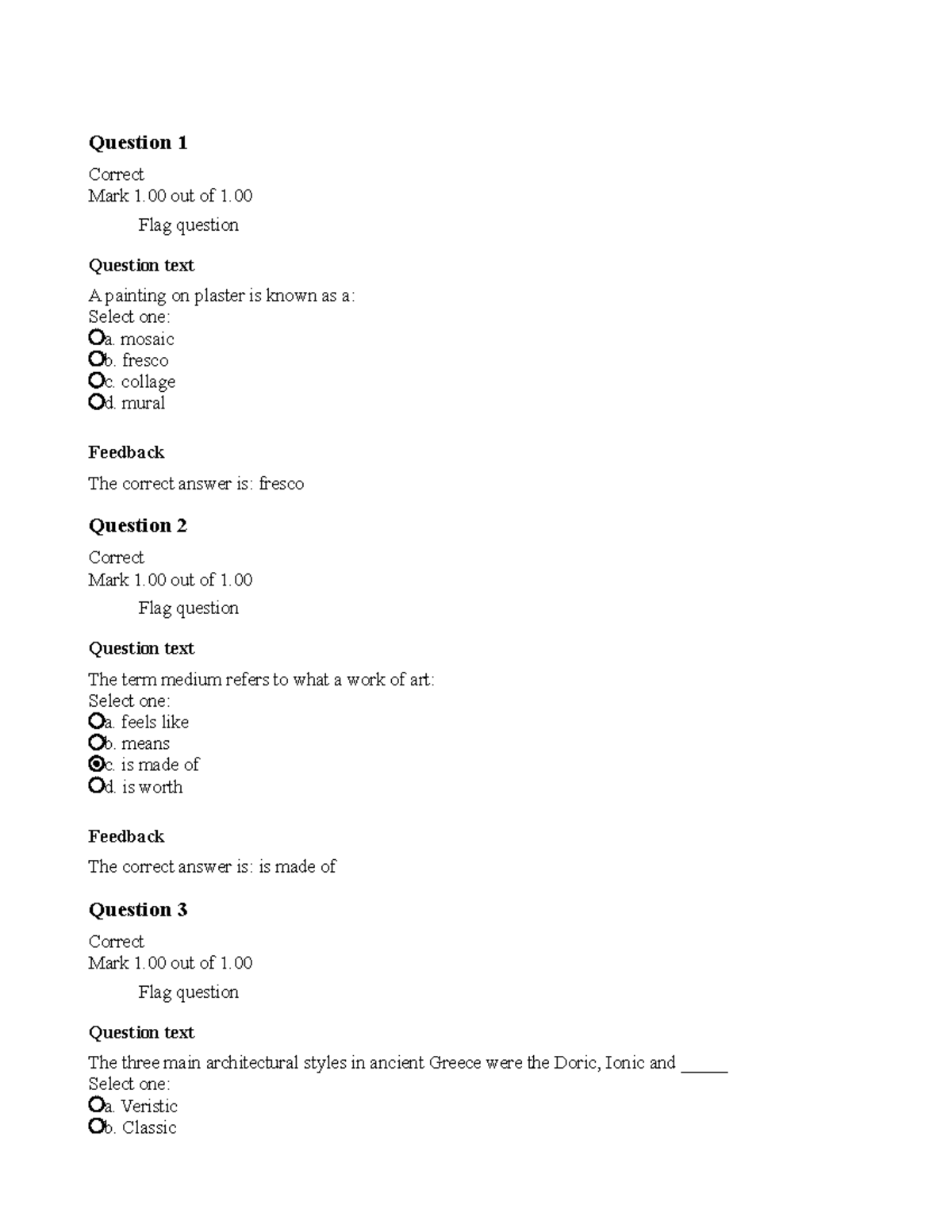 ART History Graded Quizzes - Question 1 Correct Mark 1 out of 1. Flag ...