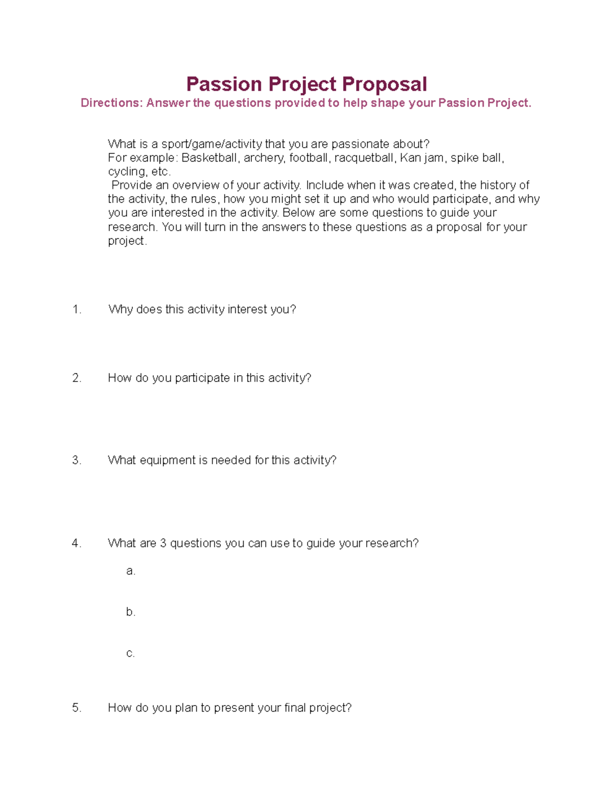 Passion Project Proposal and Rubric 10 - Passion Project Proposal ...