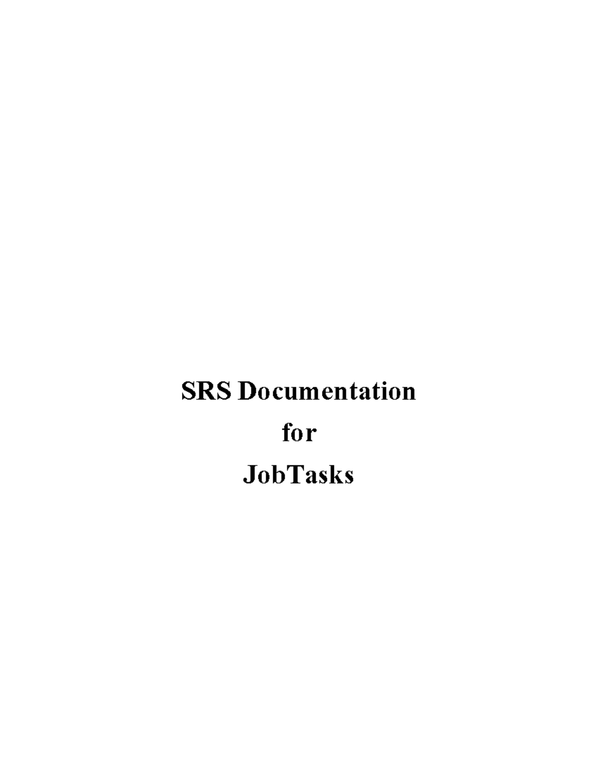 Jobtasks SRS - Detailed SRS on Job Tasks System - SRS Documentation for ...