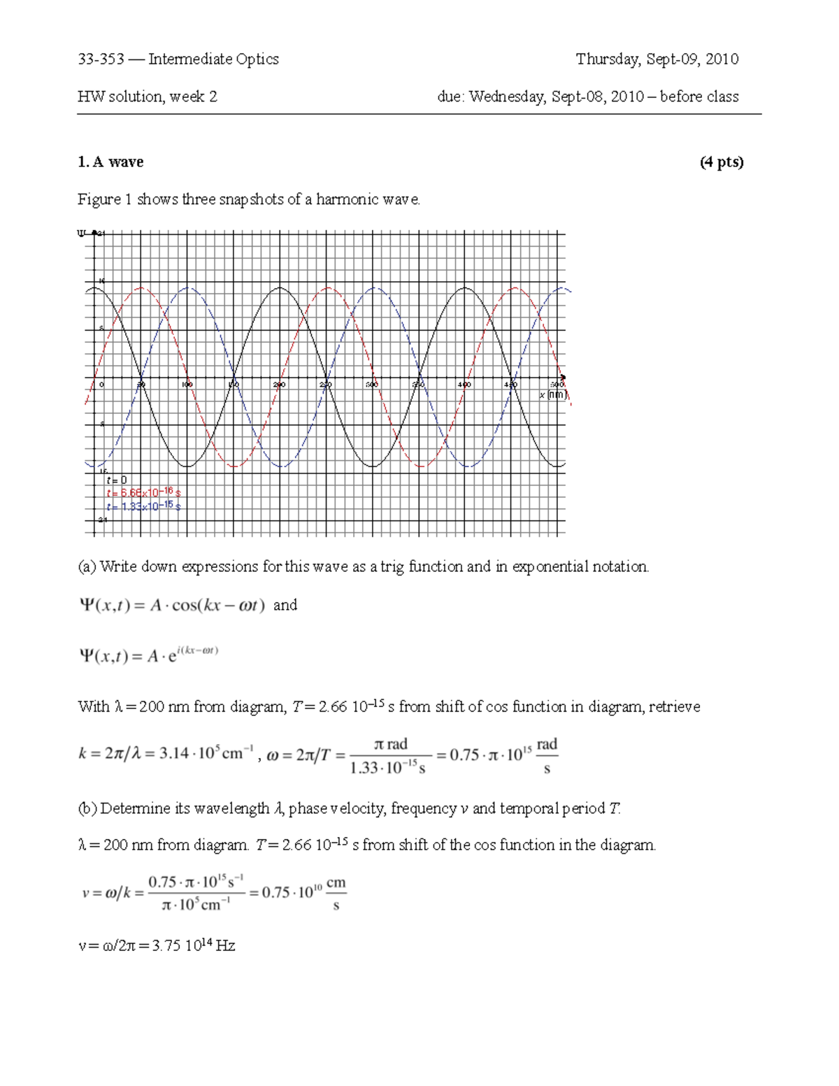 HW 1 solution - A wave (4 pts) Figure 1 shows three snapshots of a ...