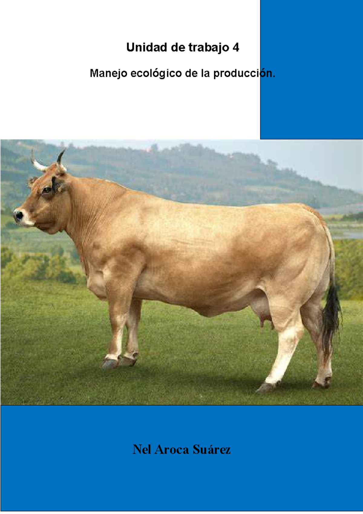 Libro DEL Alumno UT4 - Nel Aroca Suárez Unidad de trabajo 4 Manejo ...